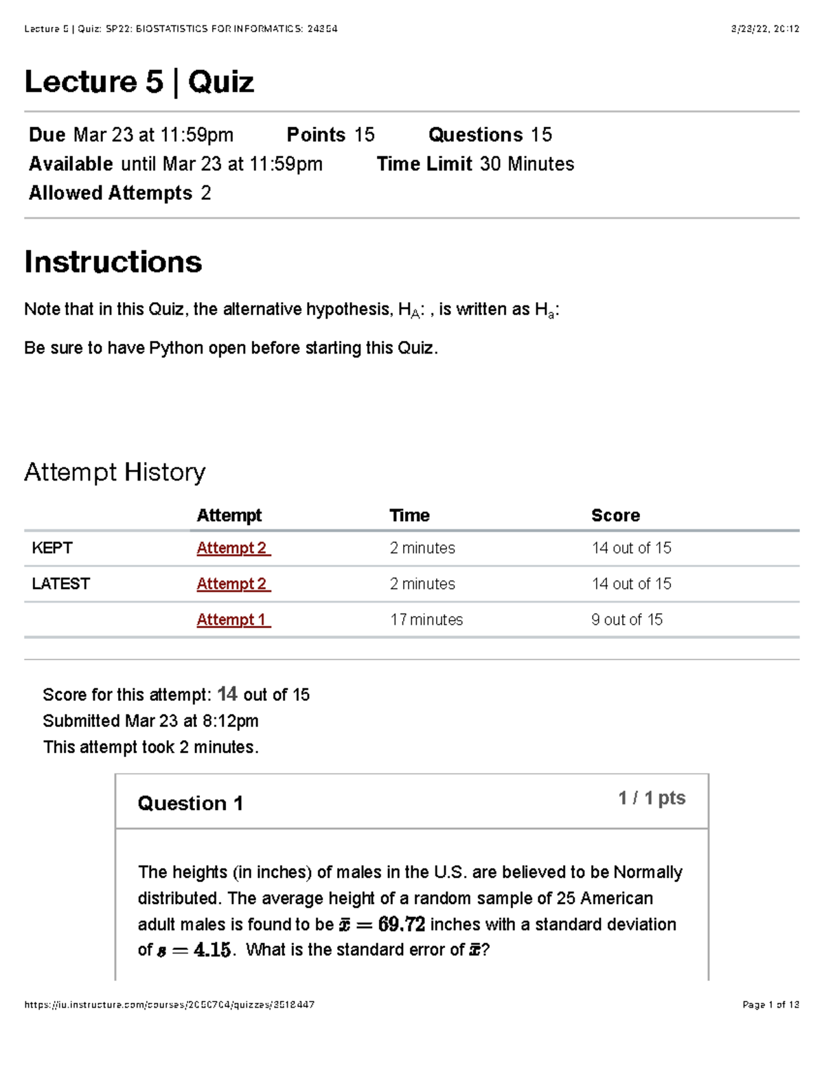 Lecture 5 Quiz: SP22: Biostatistics FOR Informatics: 24354 - Lecture 5 | Quiz Due Mar 23 at 11 ...