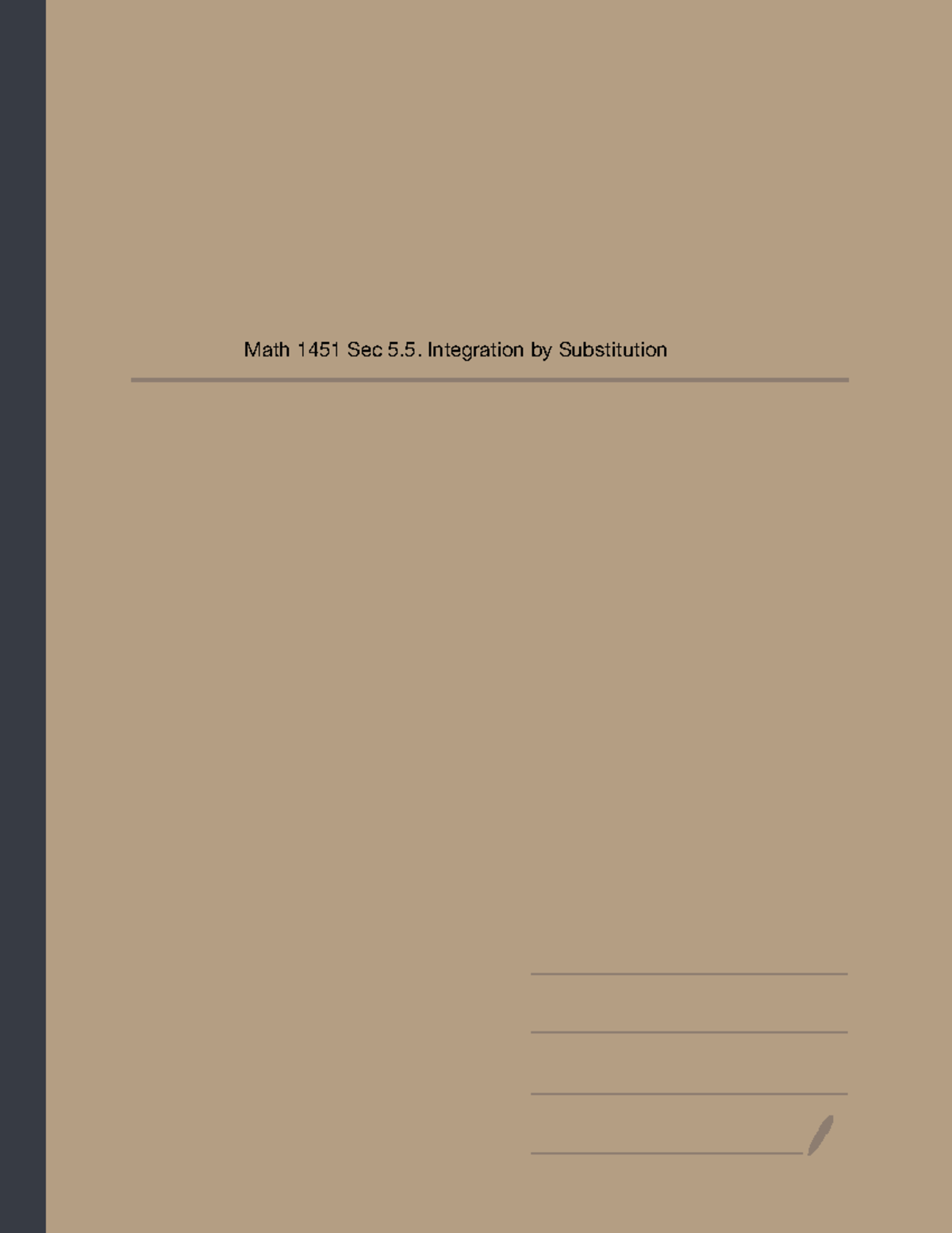 Schovanec Math 1451 sec5 - Math 1451 Sec 5. Integration by Substitution ...