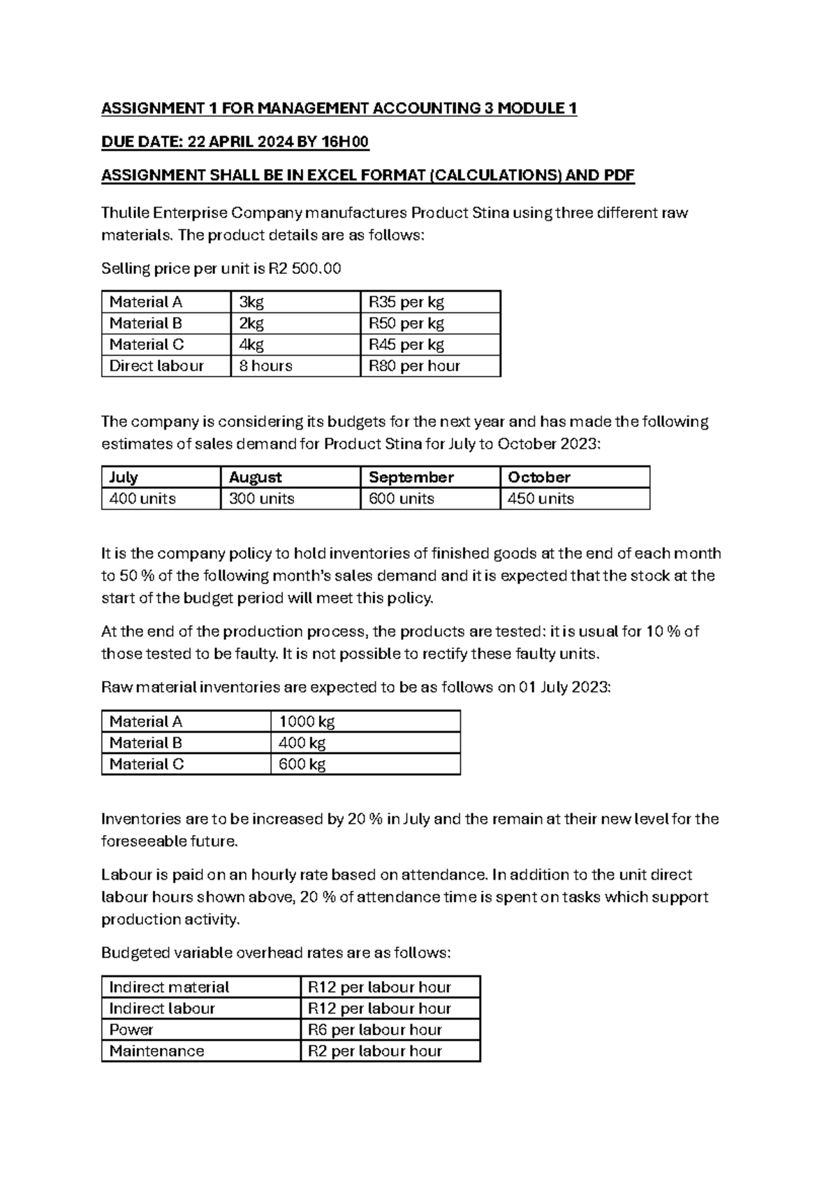 Assignment management - ASSIGNMENT 1 FOR MANAGEMENT ACCOUNTING 3 MODULE 1 DUE DATE: 22 APRIL ...