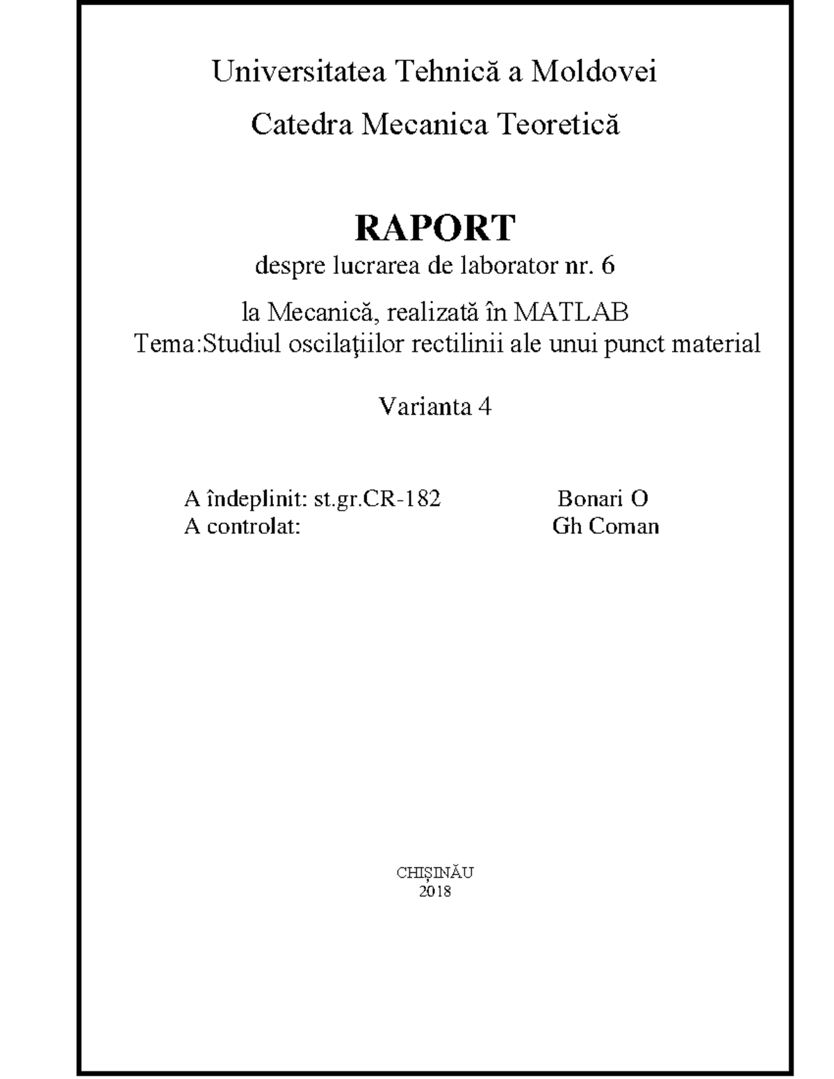 laborator mecanica - Universitatea Tehnică a Moldovei Catedra Mecanica ...