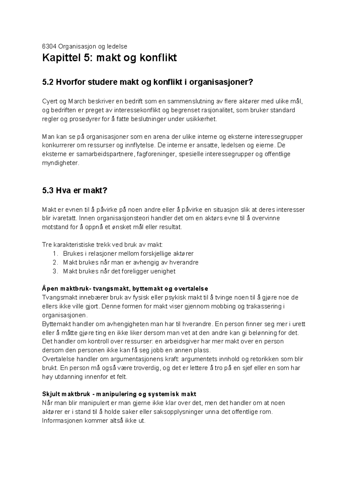 Kapittel 5, organisasjon og ledelse - 6304 Organisasjon og ledelse Kapittel 5: makt og konflikt ...