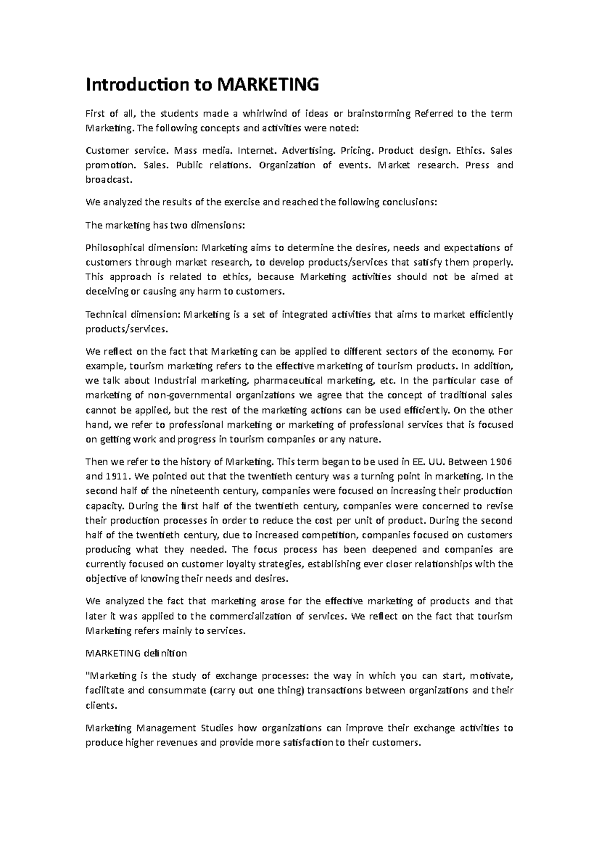 Introduction to Marketing - Introduction to MARKETING First of all, the ...