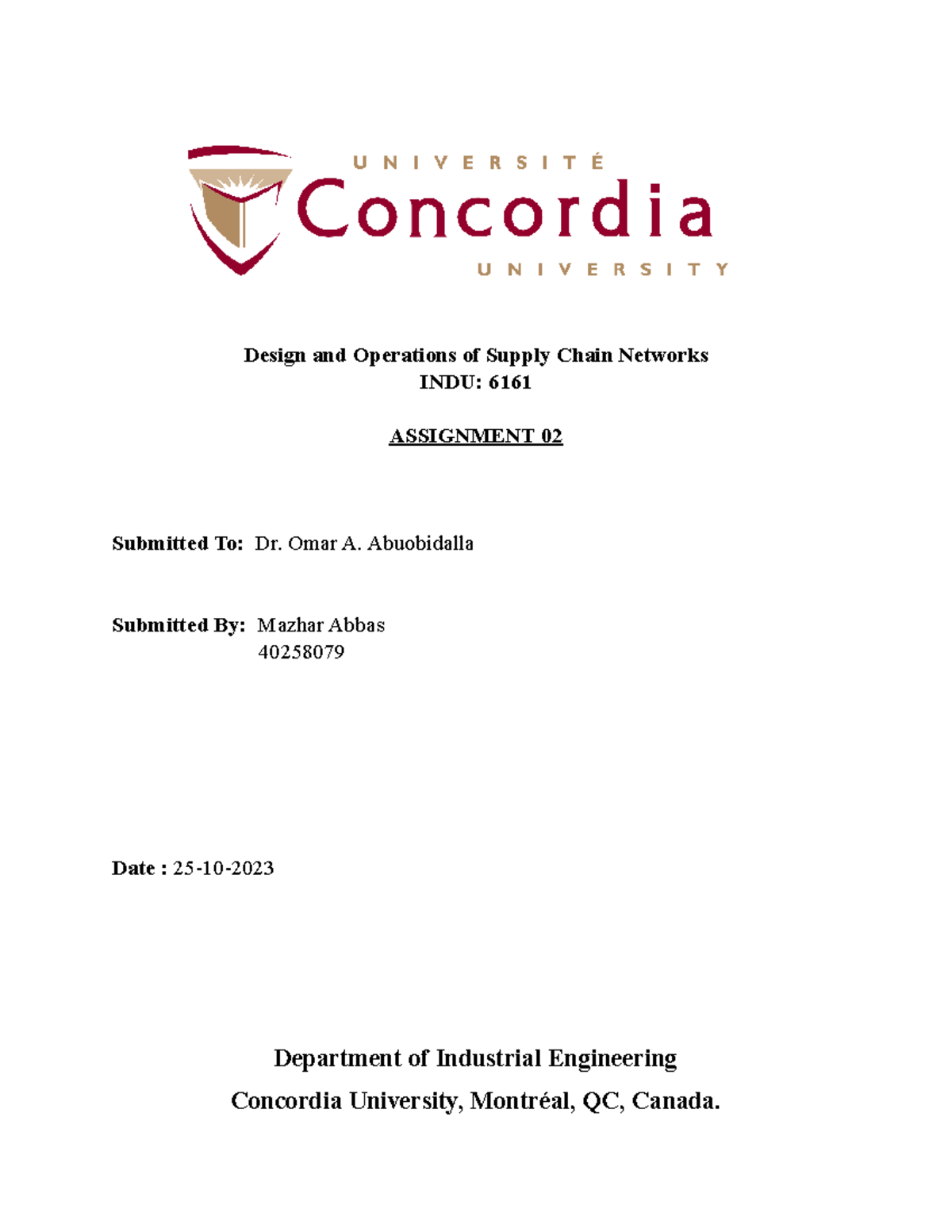 Assignment 2 - Design and Operations of Supply Chain Networks INDU ...