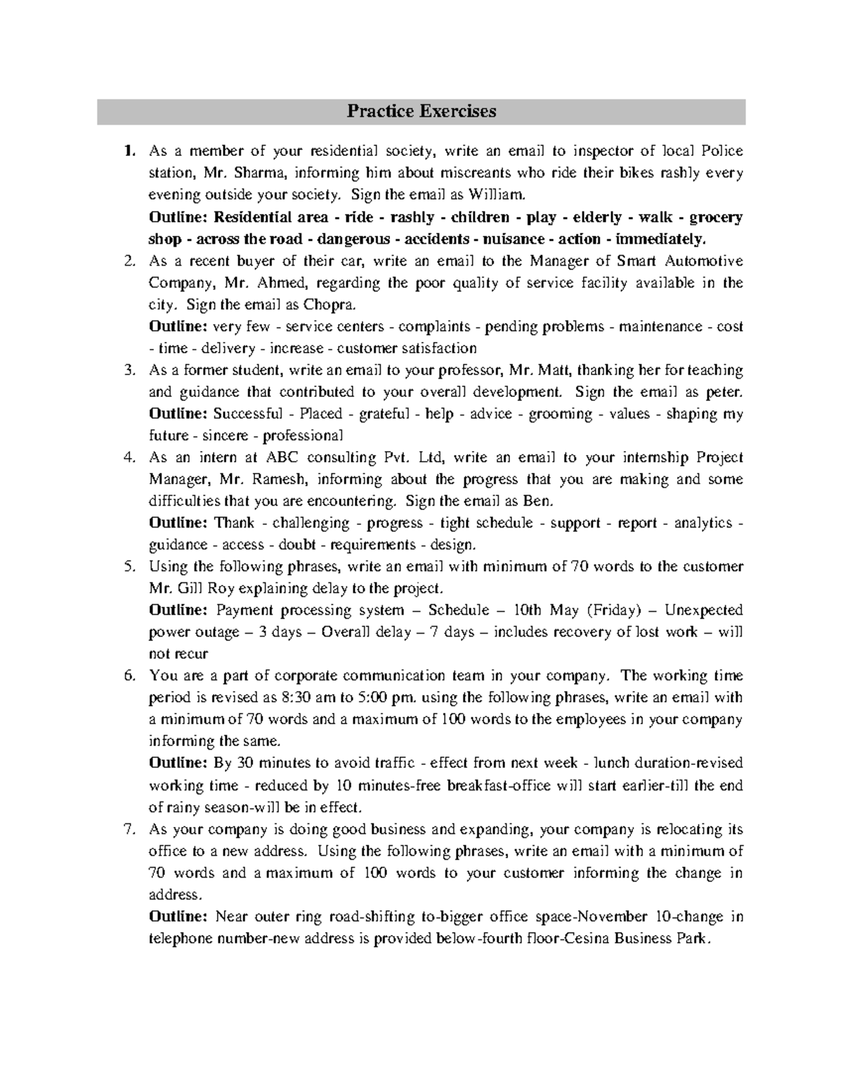 Email writing practice - Practice Exercises 1. As a member of your ...