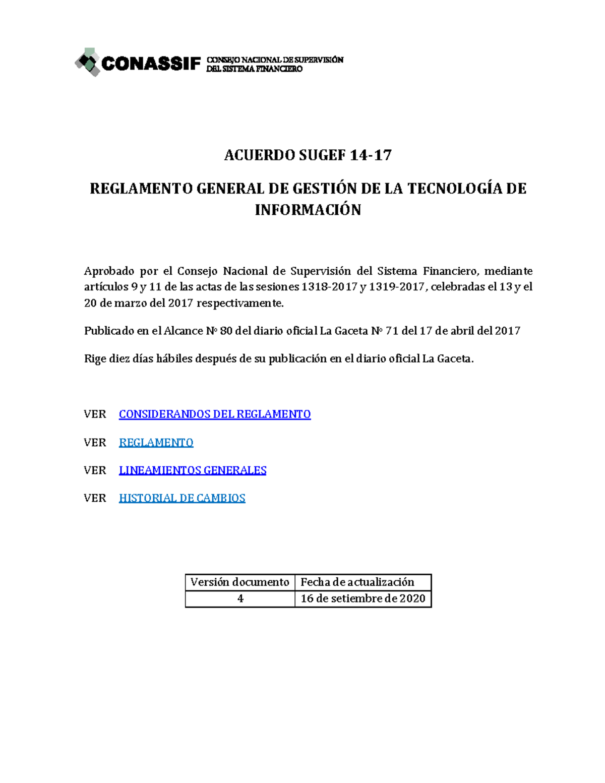 Sugef 14-17 - NORMATIVA - ACUERDO SUGEF 14- REGLAMENTO GENERAL DE ...