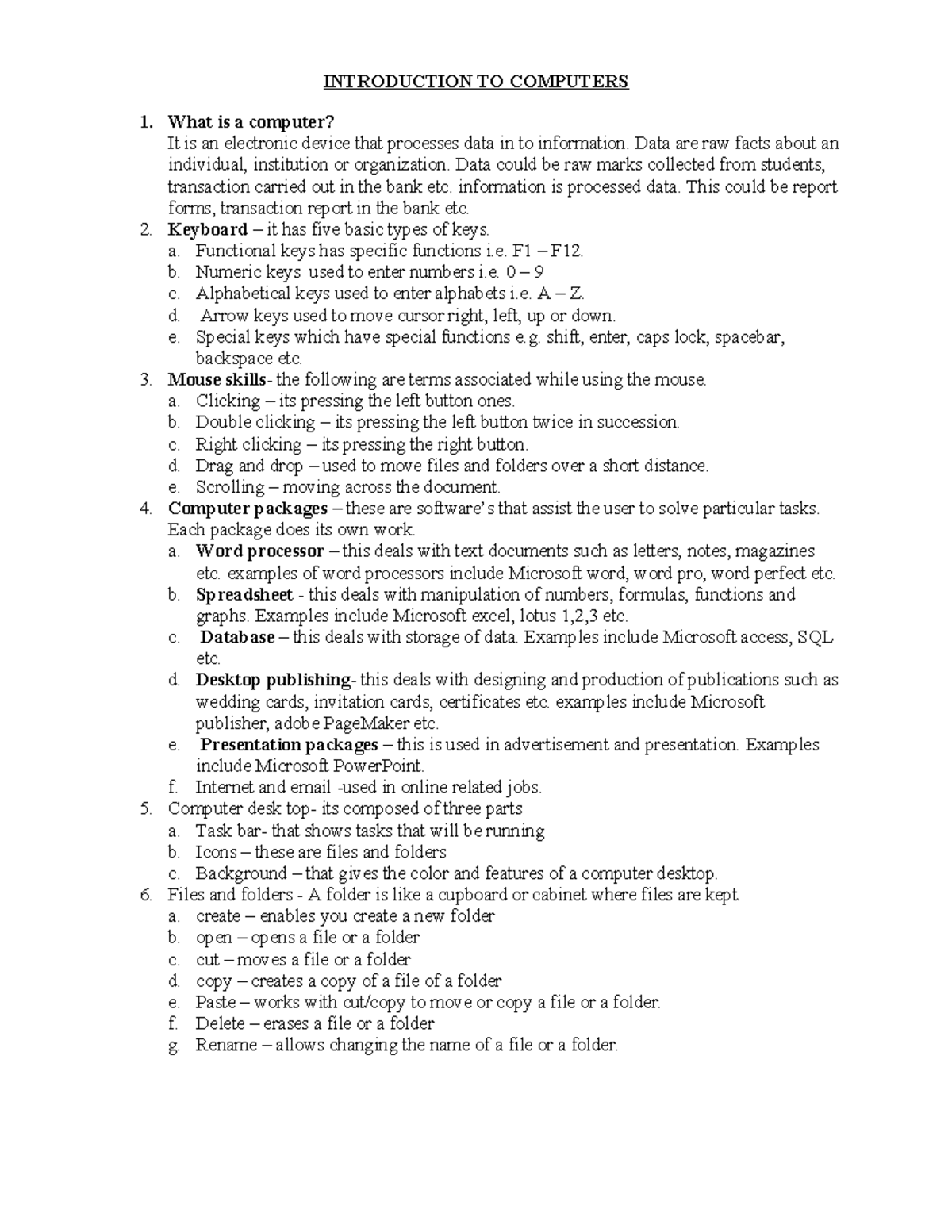 Introduction TO Packages INTRODUCTION TO COMPUTERS What Is A Computer