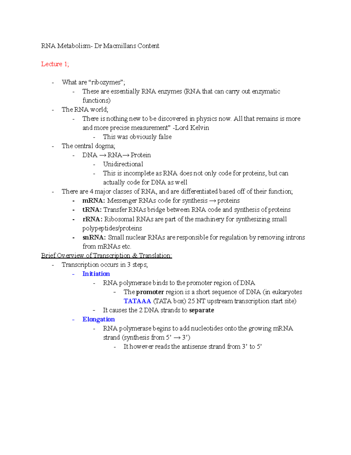 RNA Metabolism - Summary Nucleic Acids and Molecular Biology - RNA ...