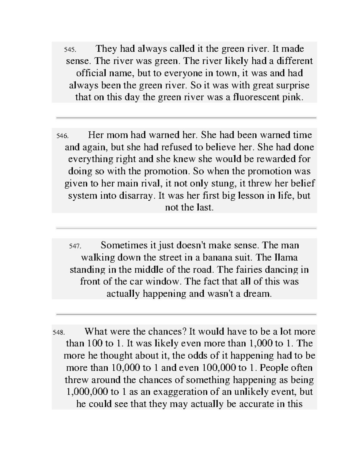 Spinning over the flight-164 - 545. They had always called it the green ...