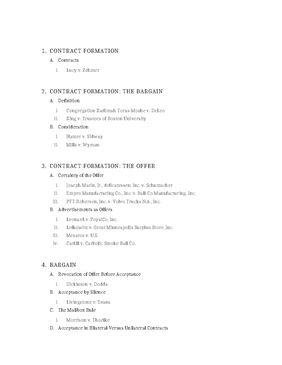 Contracts Outline: Key Cases and Principles - 1. CONTRACT FORMATION A ...