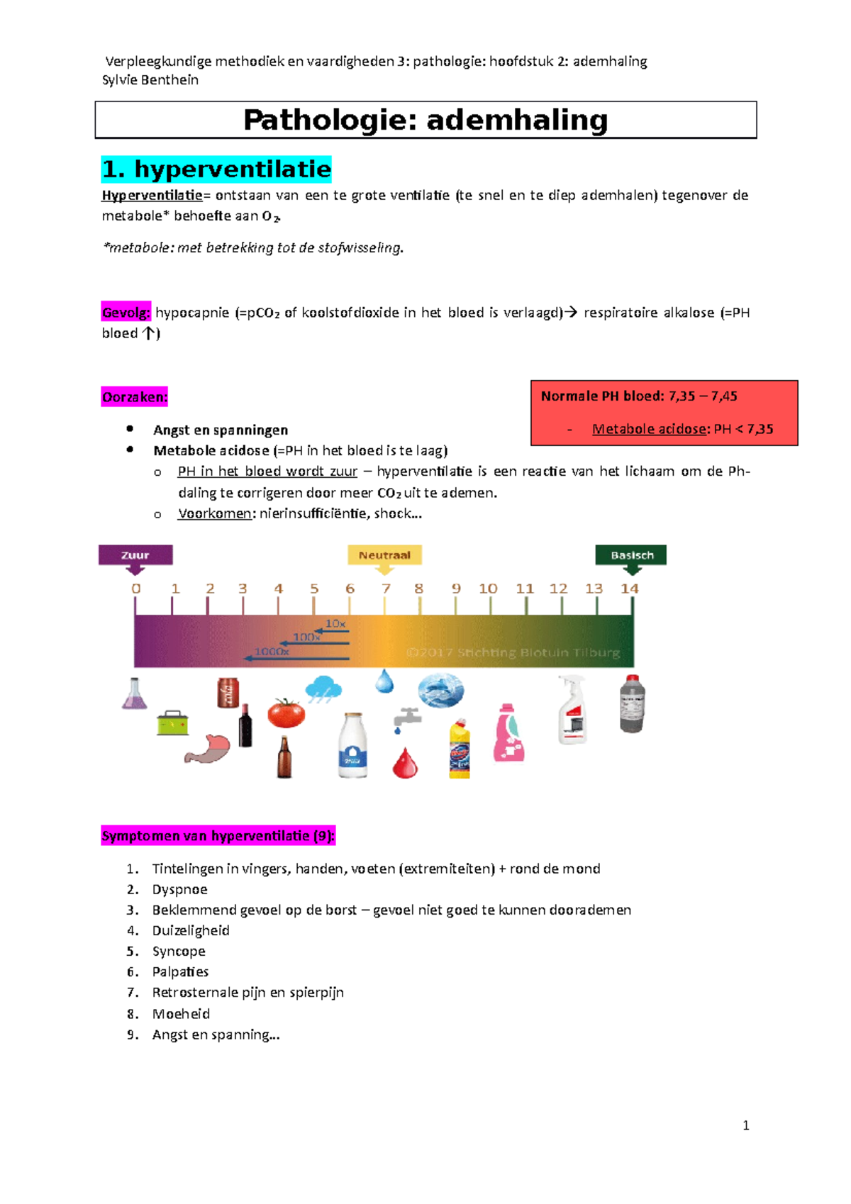 Samenvatting pathologie ademhaling - Normale PH bloed : 7,35 – 7 ...