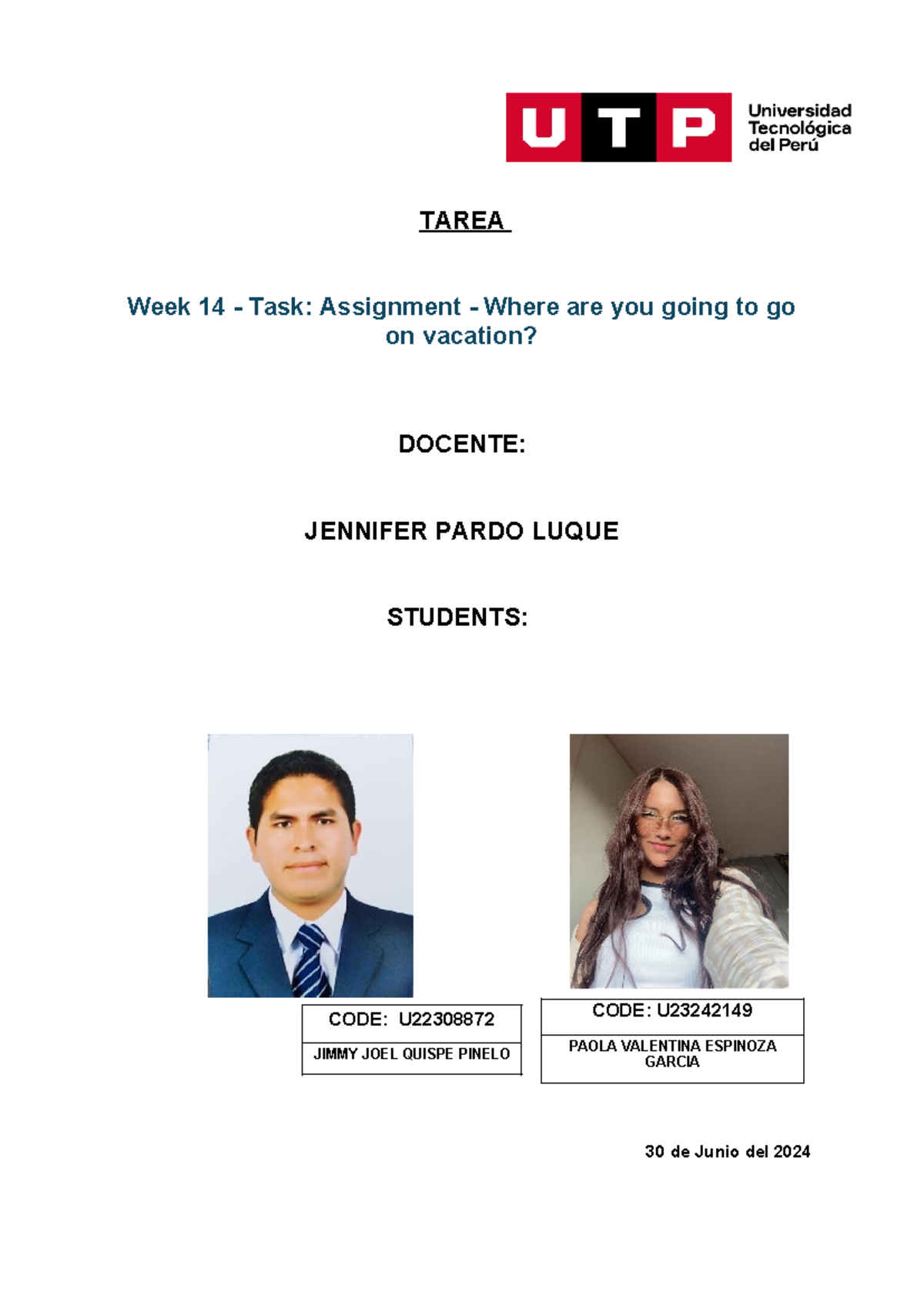 Week 14 - Task Assignment - Where are you going to go on vacation - TAREA Week 14 - Task ...