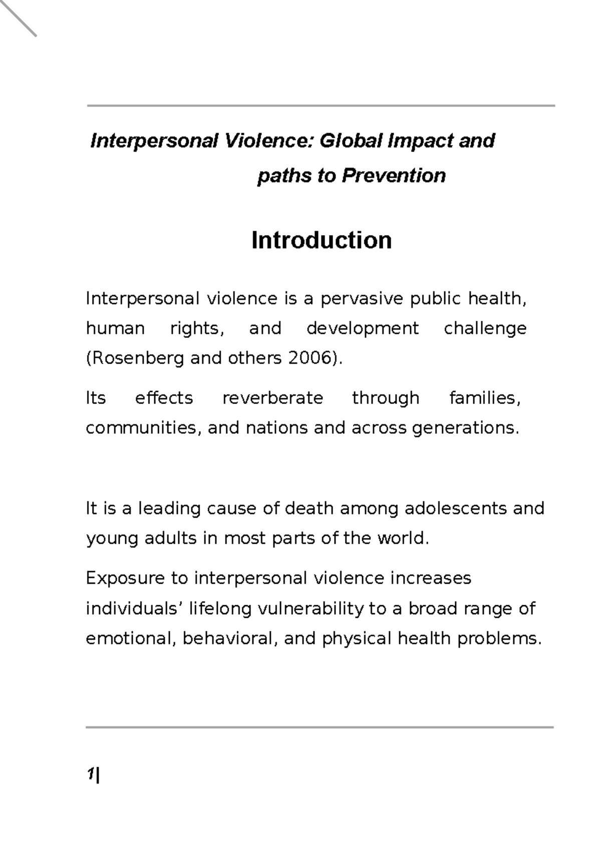 Work - N/A - 1| Interpersonal Violence: Global Impact and paths to ...