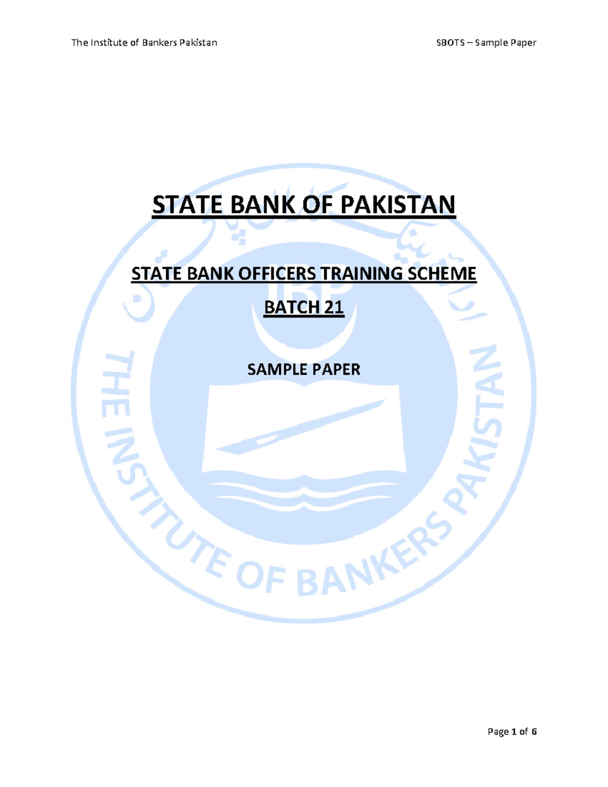 The Institute of Bankers Pakistan Sbots - STATE BANK OF PAKISTAN STATE BANK OFFICERS TRAINING ...