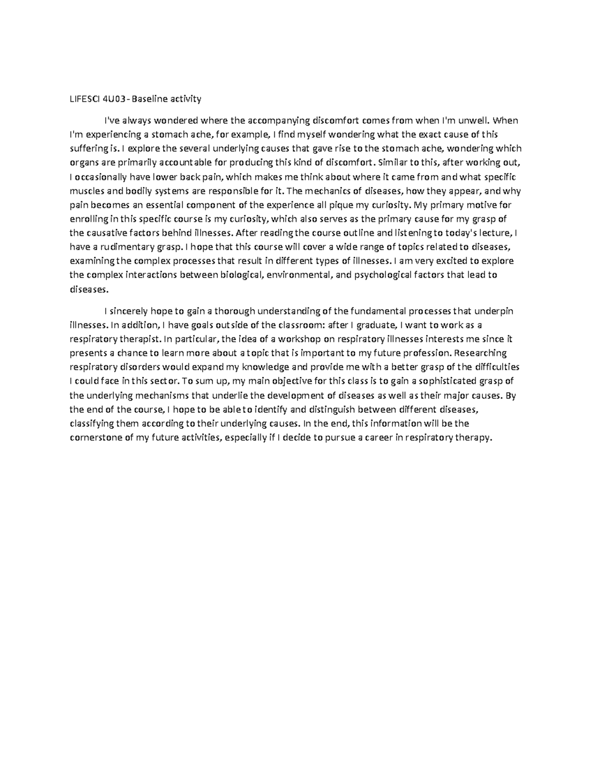 Basline activity - notes - LIFESCI 4U03- Baseline activity I've always ...