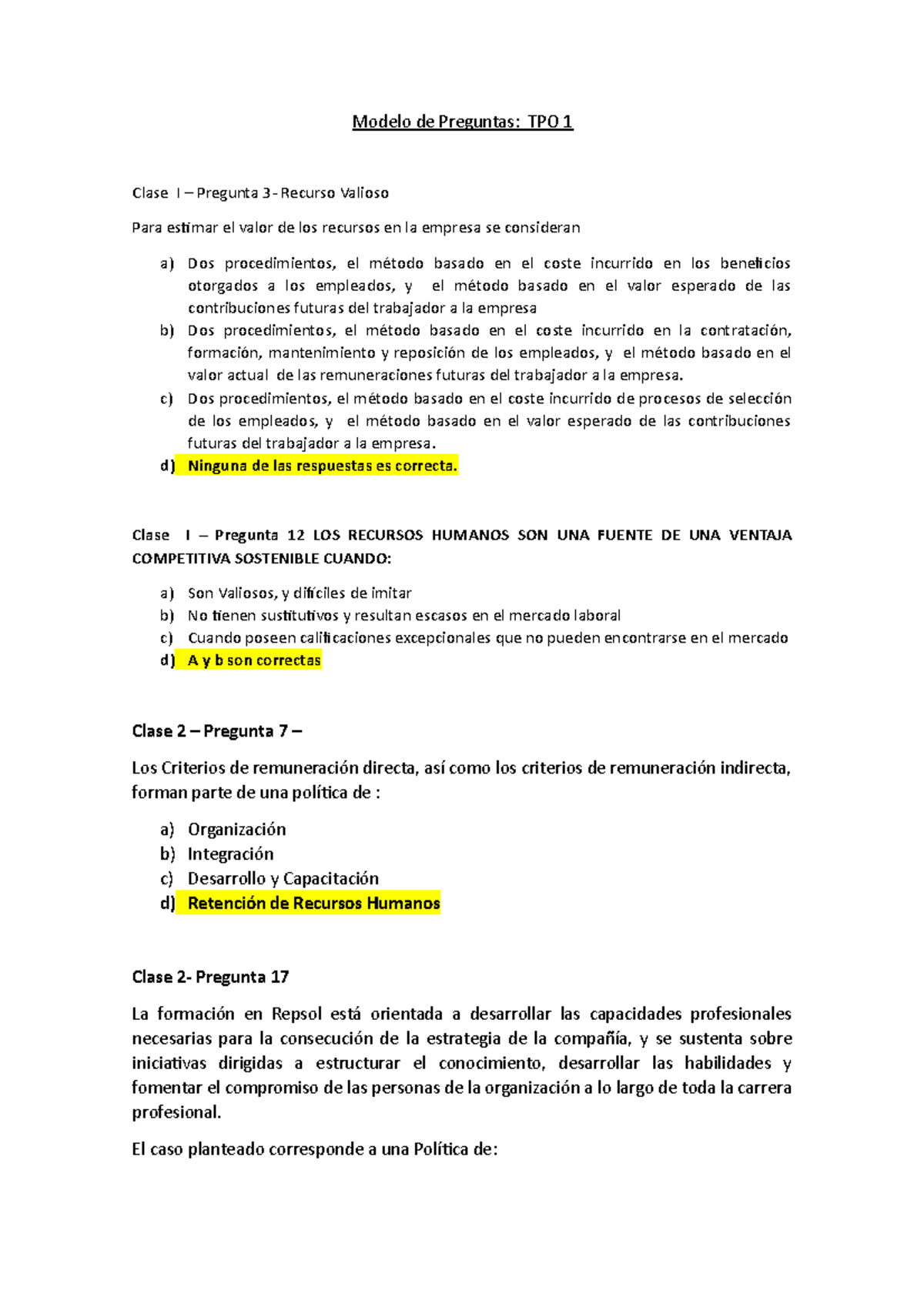 primer parcial 2023 - Modelo de Preguntas: TPO 1 Clase I – Pregunta 3- Recurso Valioso Para ...
