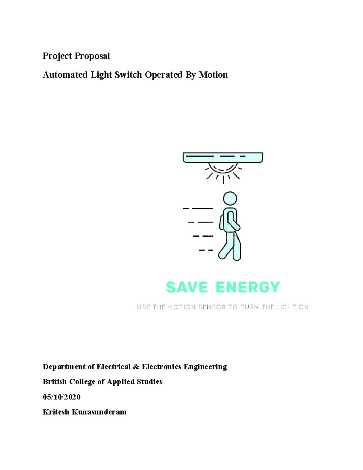 Project Proposal Kritesh - Project Proposal Automated Light Switch ...