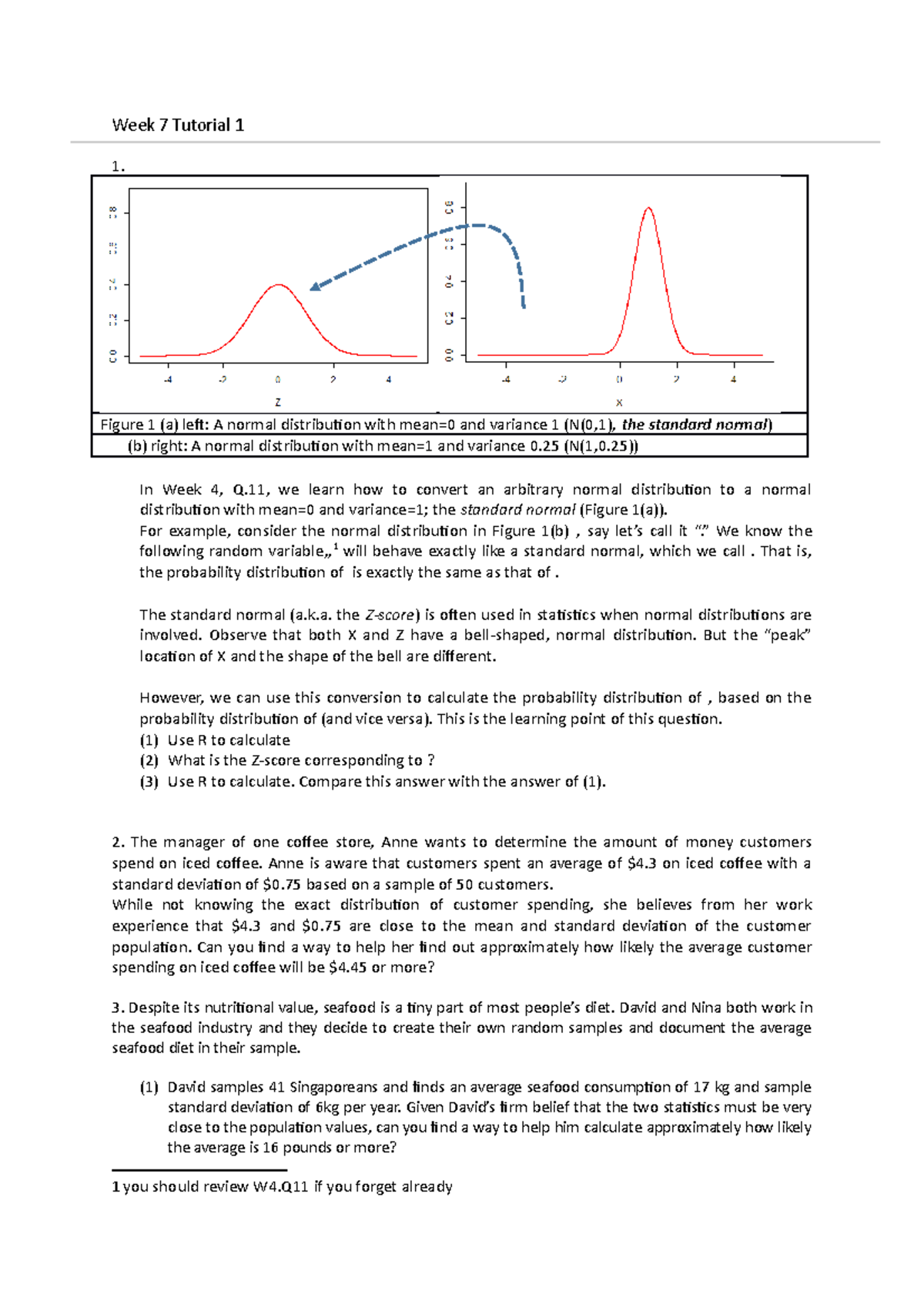 Week7 clone(1) - Week 7 Tutorial 1 1. Figure 1 (a) le昀琀: A normal ...