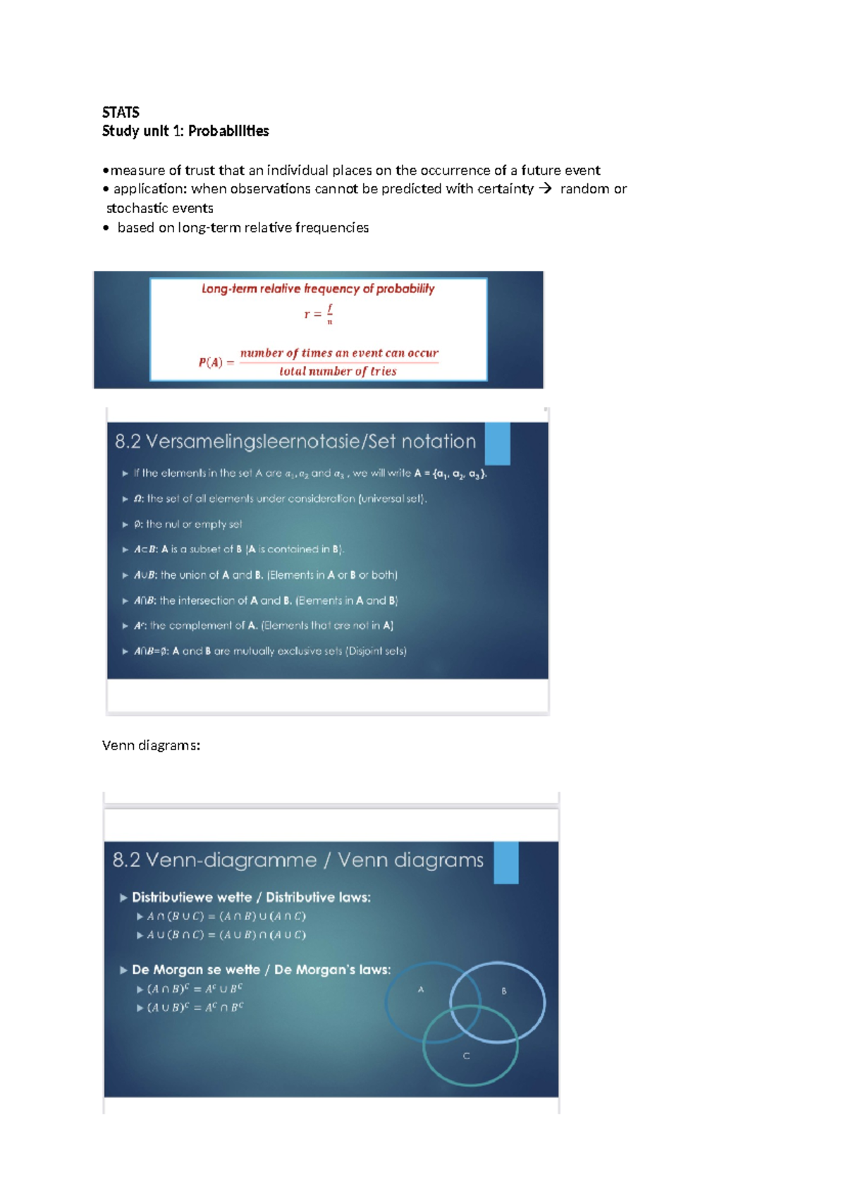 Sttn 121 - STATS Study unit 1: Probabilities •measure of trust that an ...