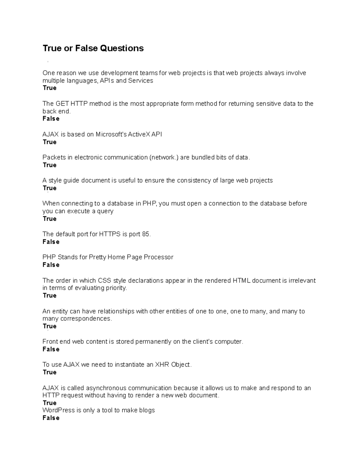 Web Programming Exam True Or False Questions One Reason We Use Development Teams For Web 