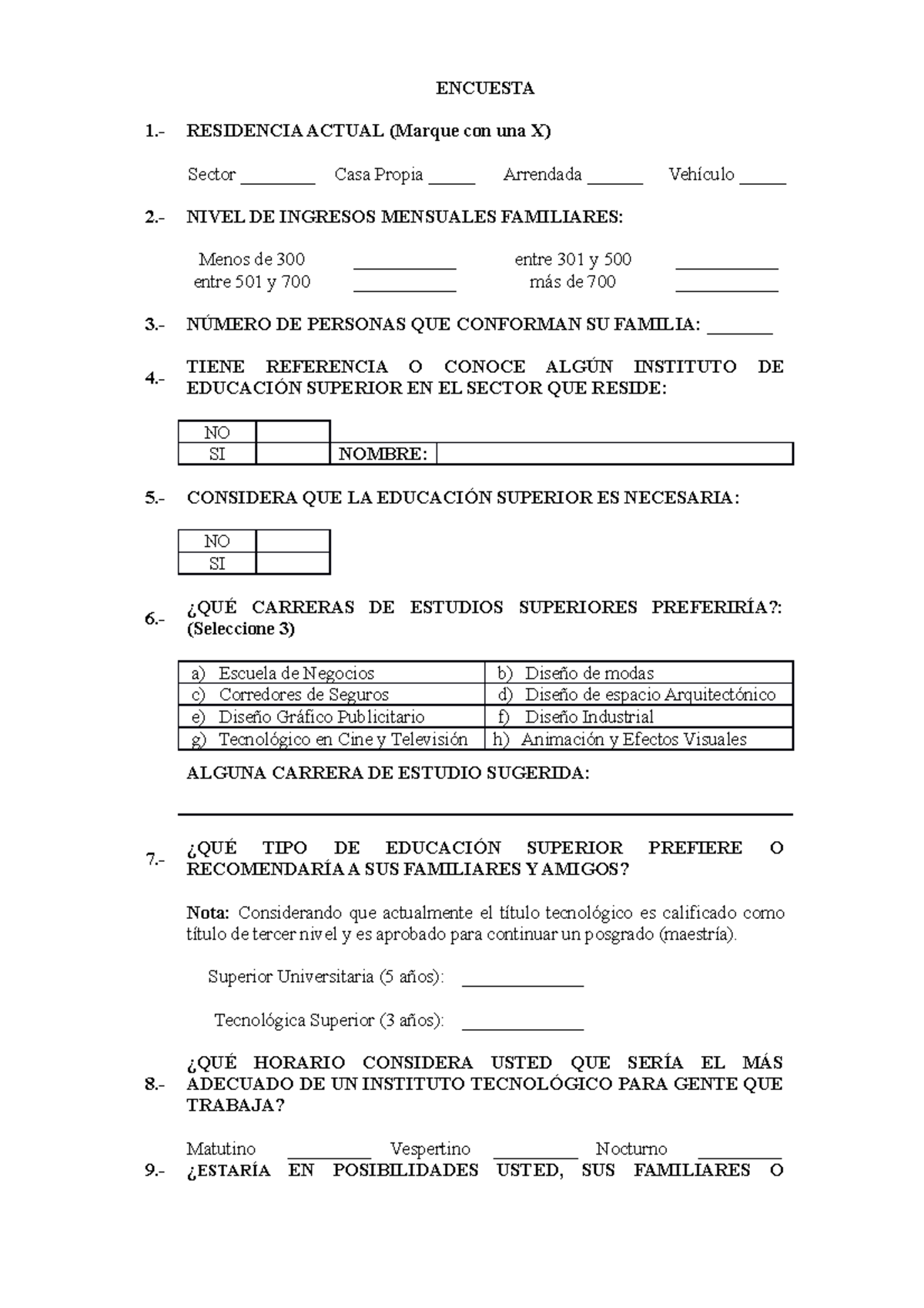 Encuesta - ENCUESTA 1.- RESIDENCIA ACTUAL (Marque con una X) Sector ...