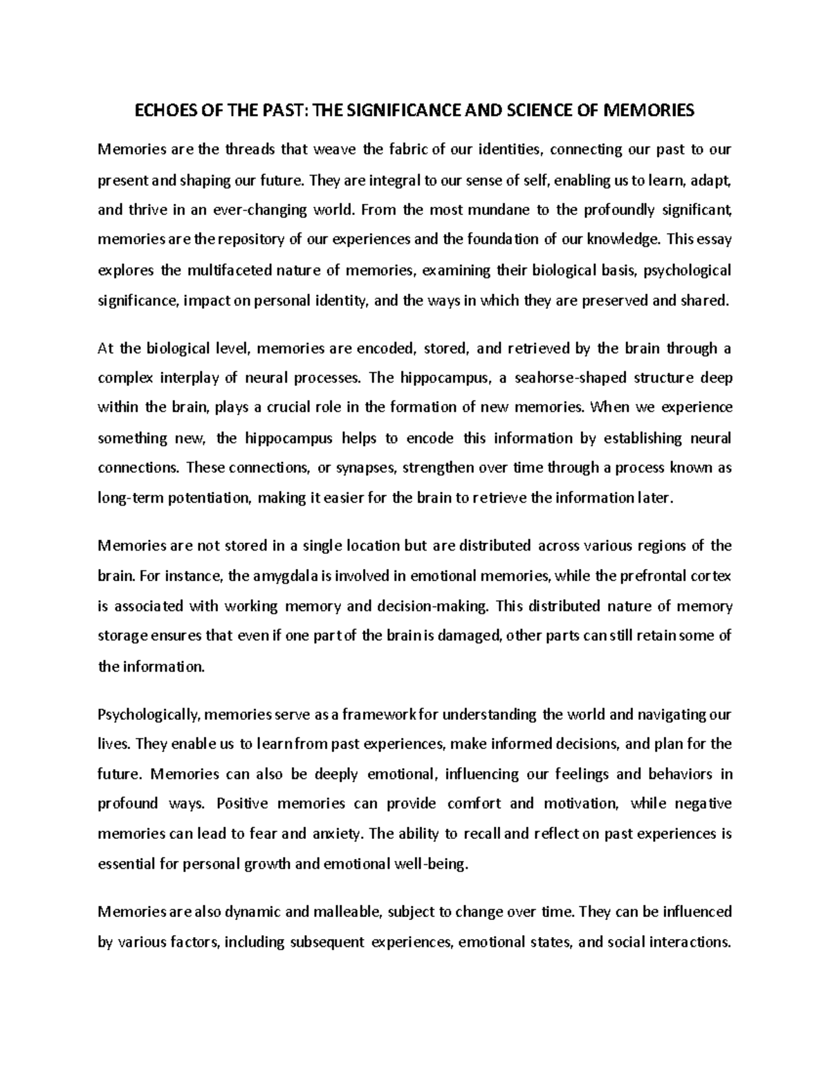 Echoes OF THE PAST - ECHOES OF THE PAST: THE SIGNIFICANCE AND SCIENCE OF MEMORIES Memories are ...