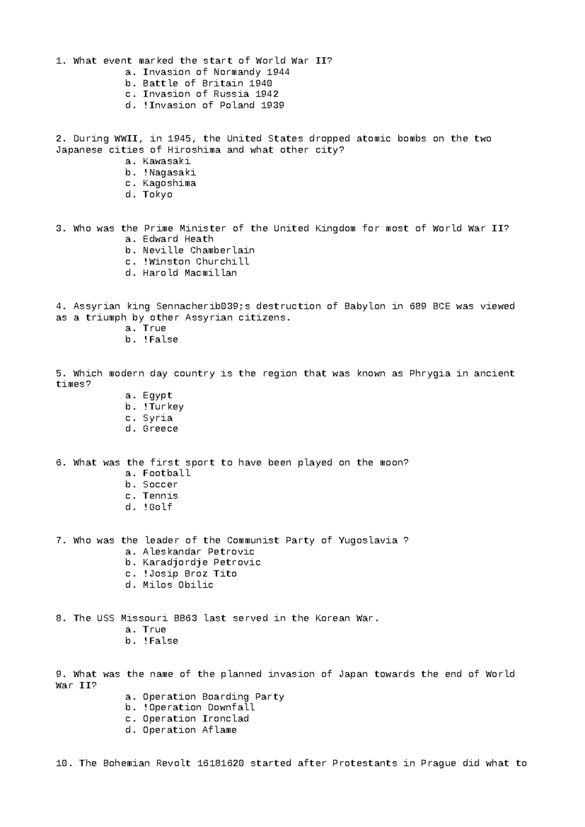 PHIL163 Quiz Spring 2023 4 - What event marked the start of World War ...