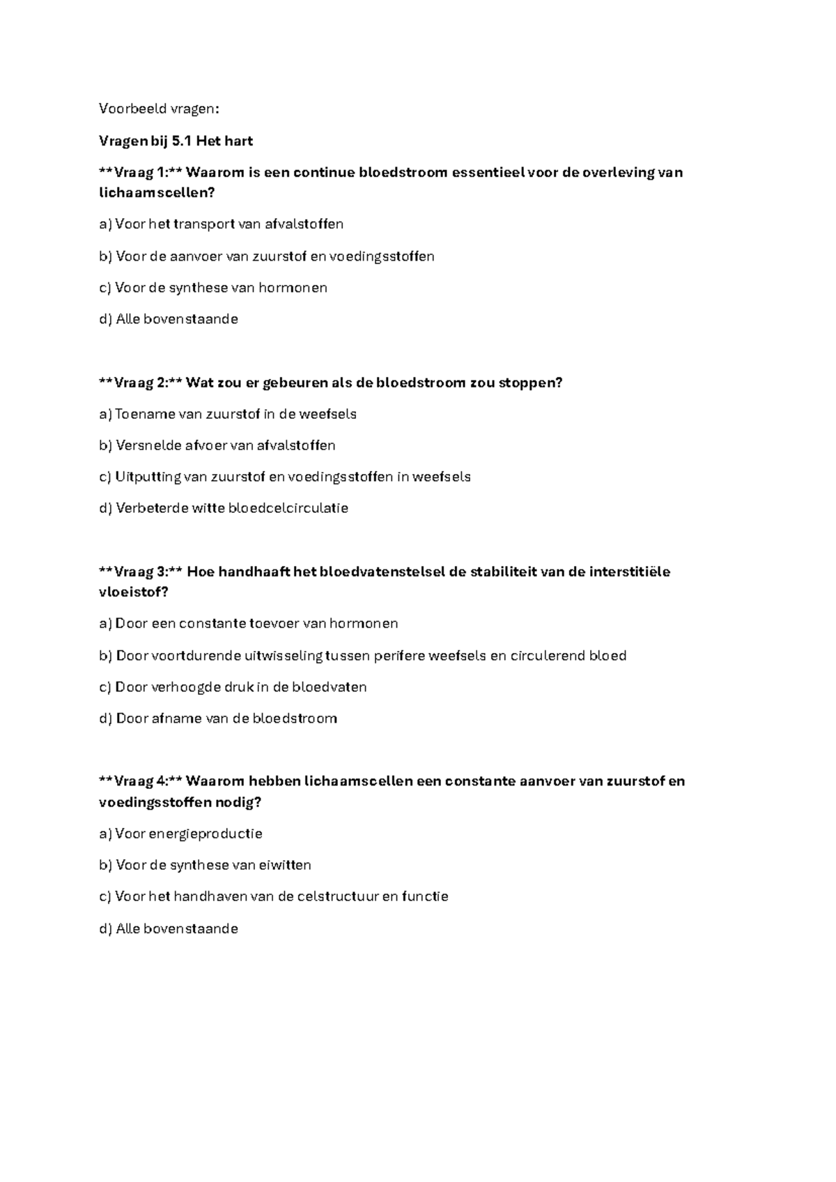 Voorbeeld vragen Fysiologie H5 - Voorbeeld vragen: Vragen bij 5 Het ...