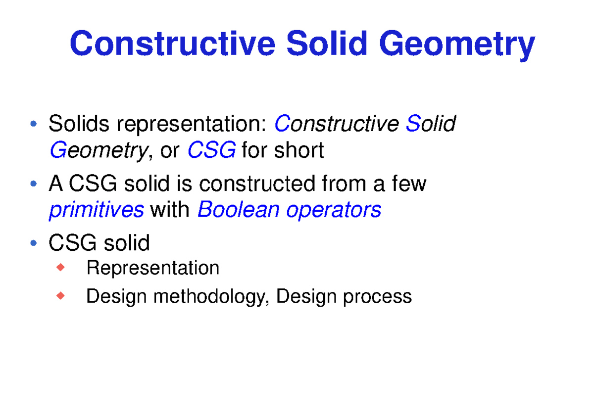 (04-1) CSG - 캐드 수업 - Constructive Solid Geometry • Solids representation: Constructive Solid ...