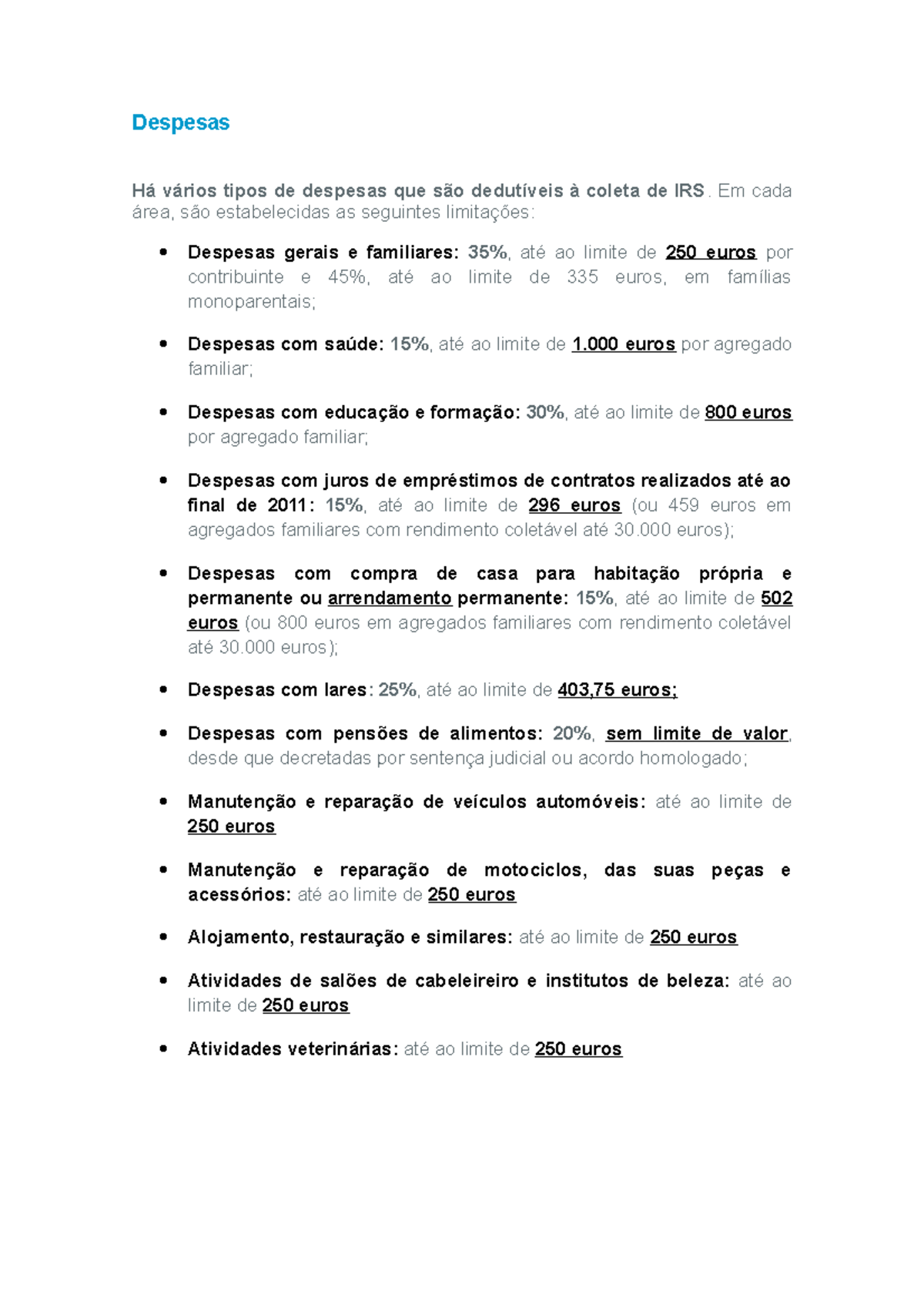 Limites de deduç - Despesas Há vários tipos de despesas que são ...