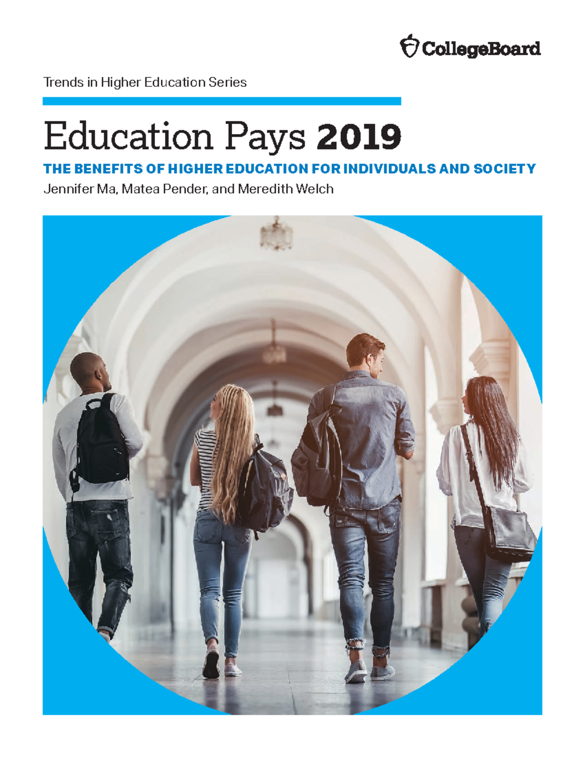 College Board 2019 - Soc Edu - Trends in Higher Education Series Education Pays 2019 THE ...