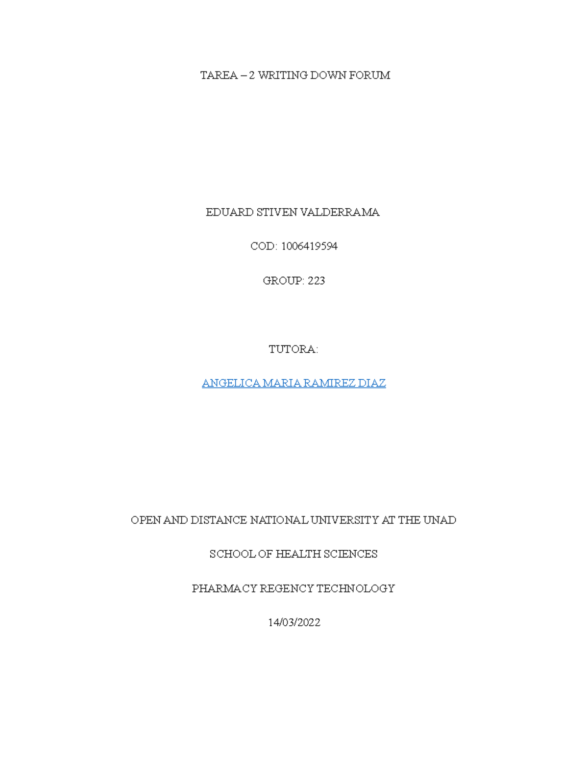 Task 2 Writing Down Forum Eduard 223 - TAREA – 2 WRITING DOWN FORUM ...