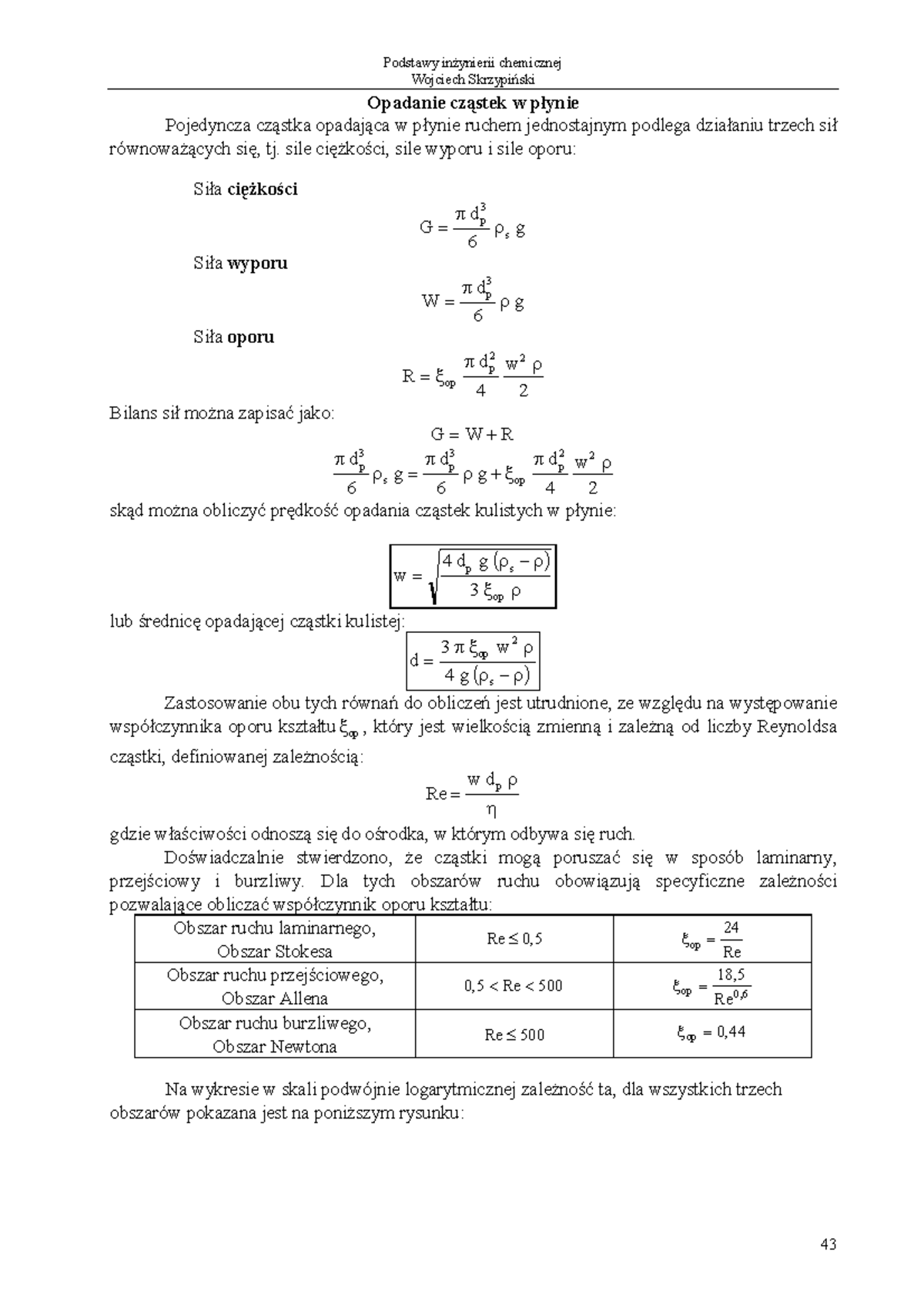5. Opadanie I Fluidyzacja - Wojciech Skrzypiński Opadanie cząstek w płynie Pojedyncza cząstka ...