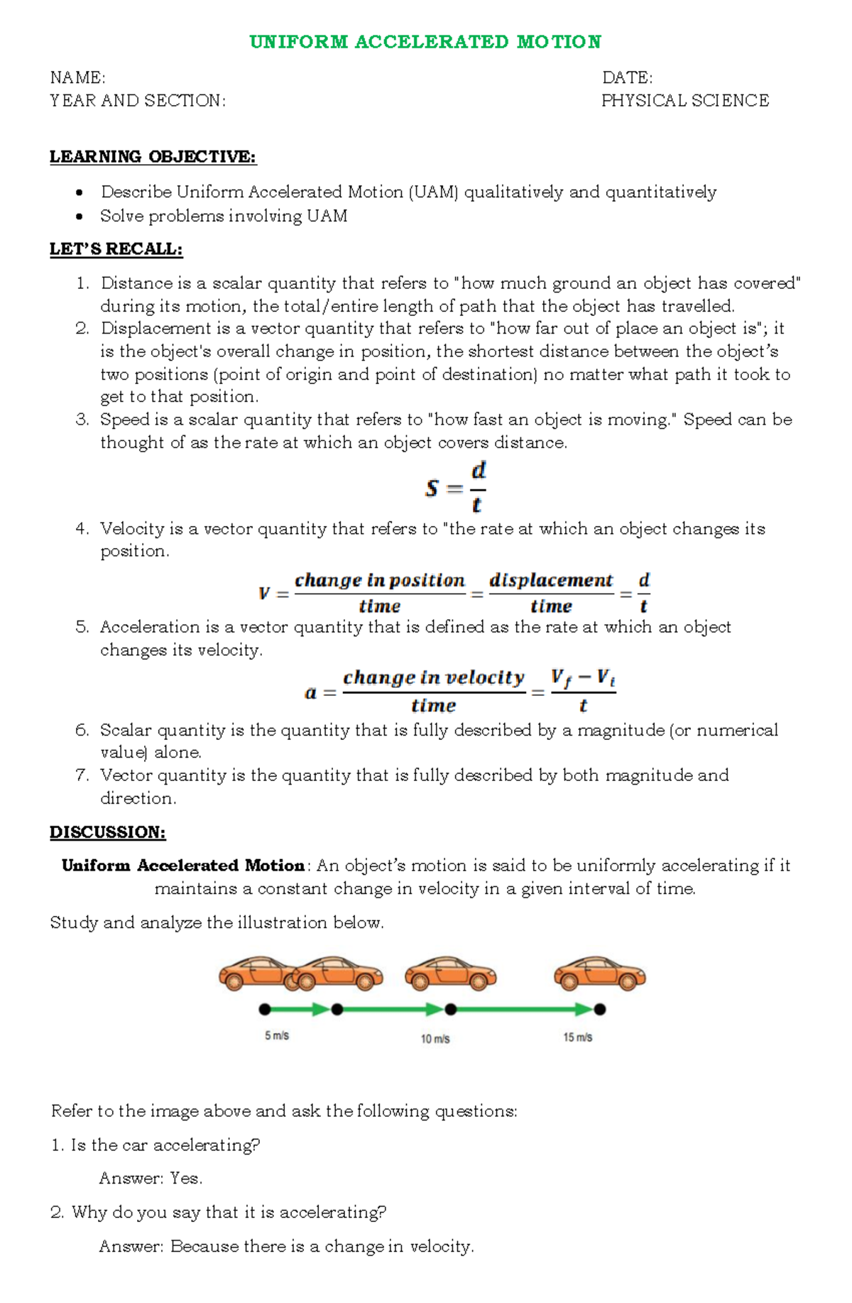 Uniform accelerated motion - Displacement is a vector quantity that ...