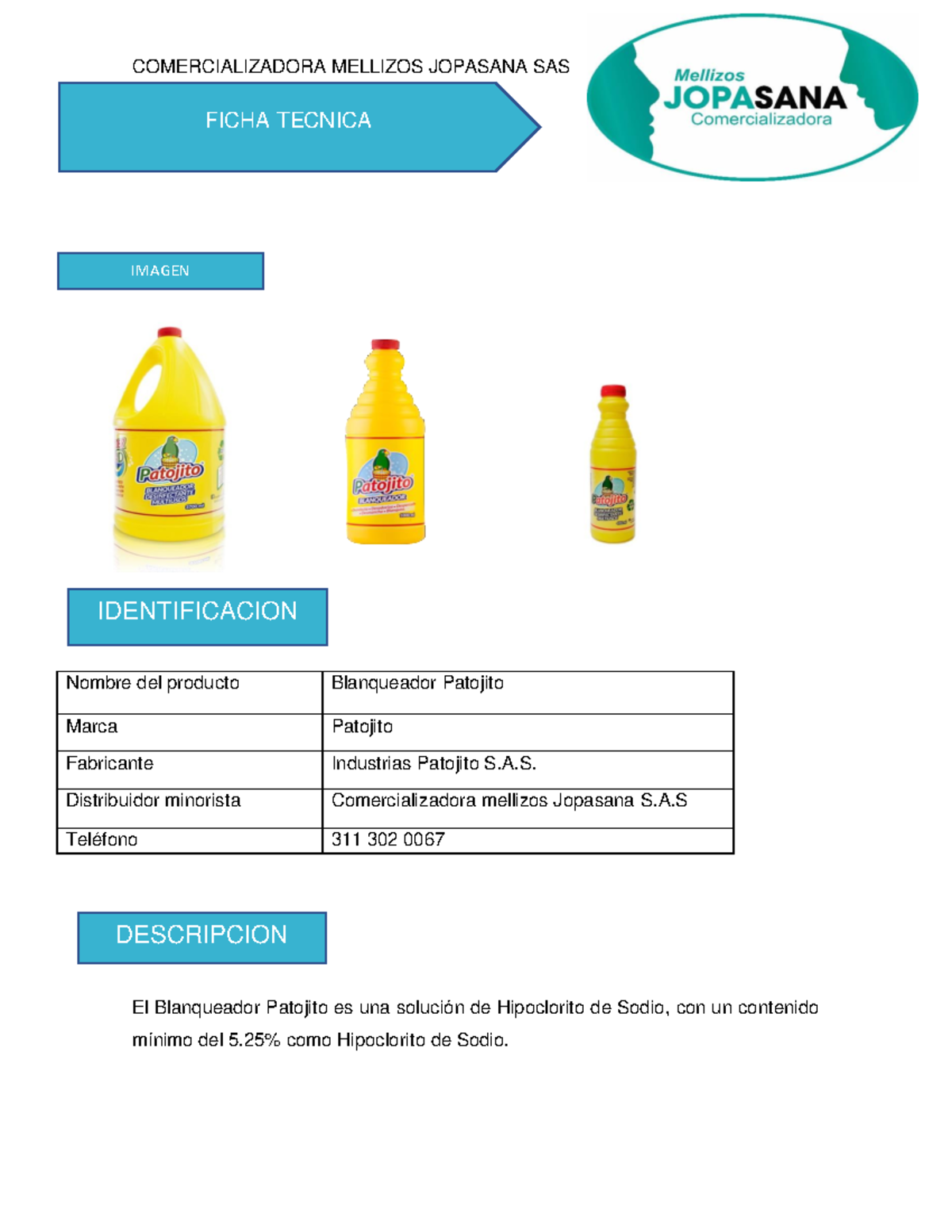 Ficha Tecnica Limpido Patojito - Nombre del producto Blanqueador ...