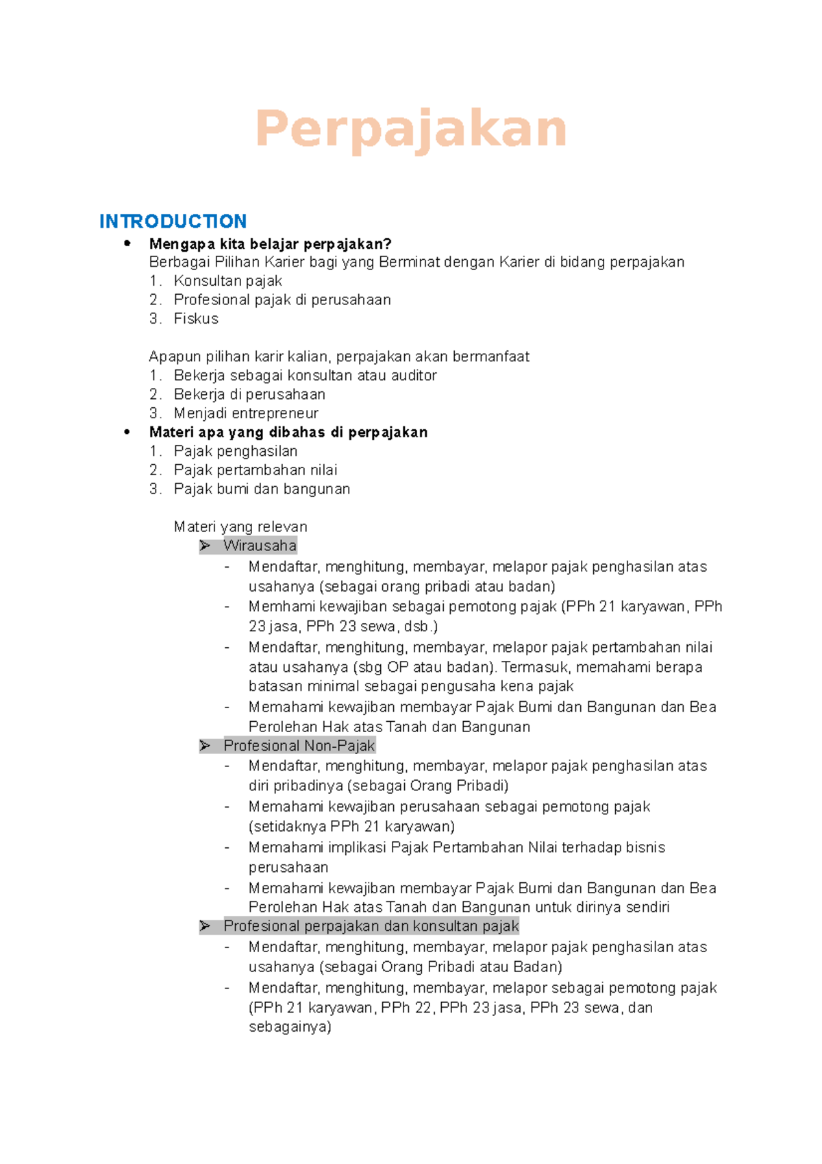 Perpajakan - Perpajakan INTRODUCTION Mengapa kita belajar perpajakan ...