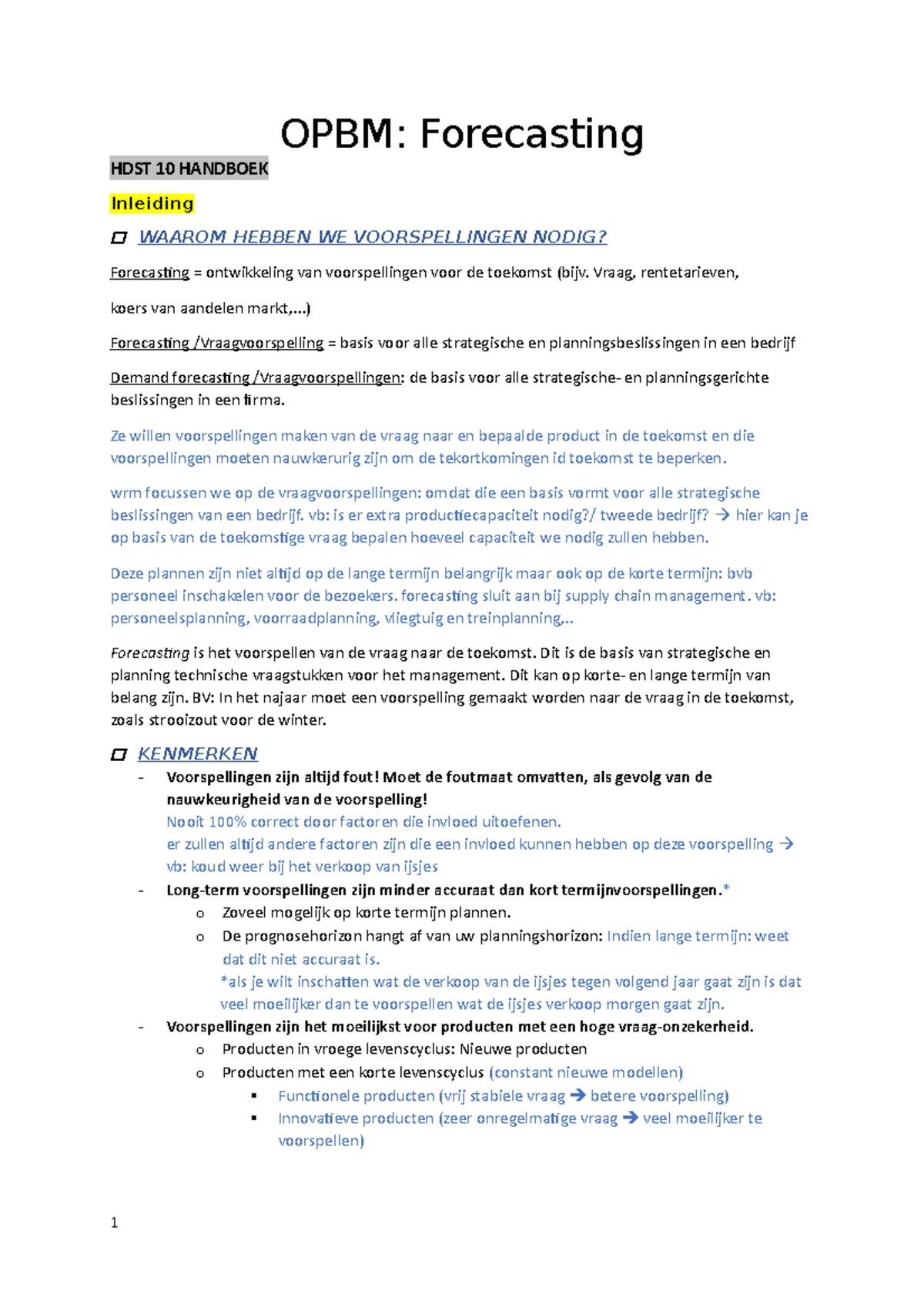 HC 1 - forecasting - OPBM: Forecasting HDST 10 HANDBOEK Inleiding o WAAROM HEBBEN WE ...