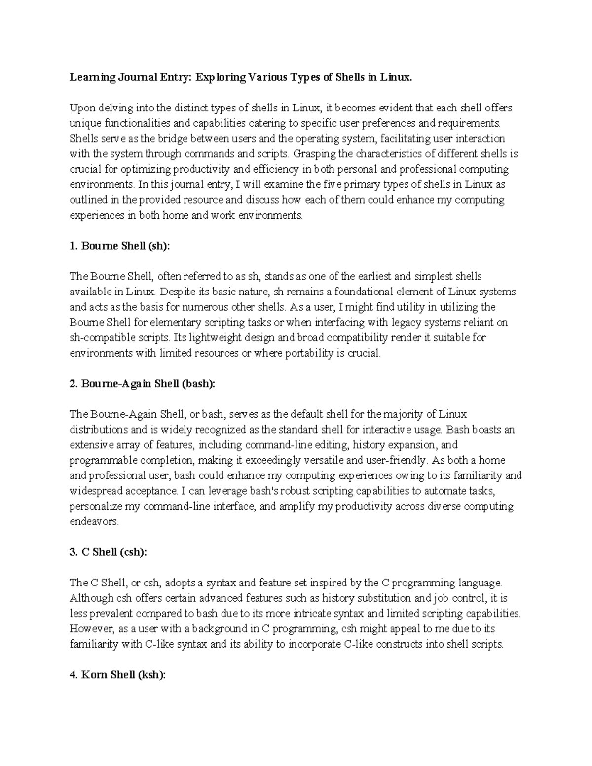 Learning Journal 6 - Upon delving into the distinct types of shells in ...