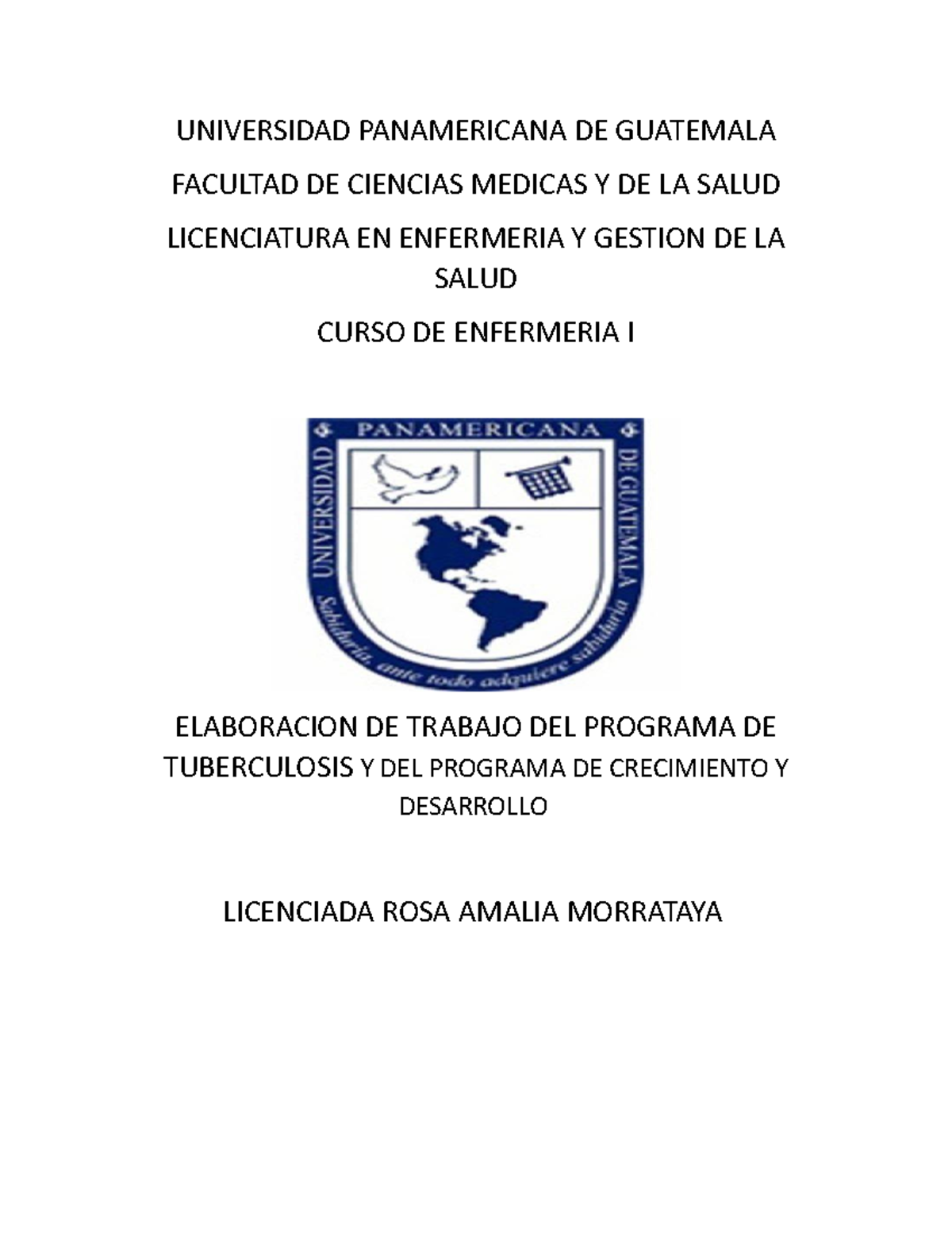 Programa de tuberculosis - UNIVERSIDAD PANAMERICANA DE GUATEMALA ...