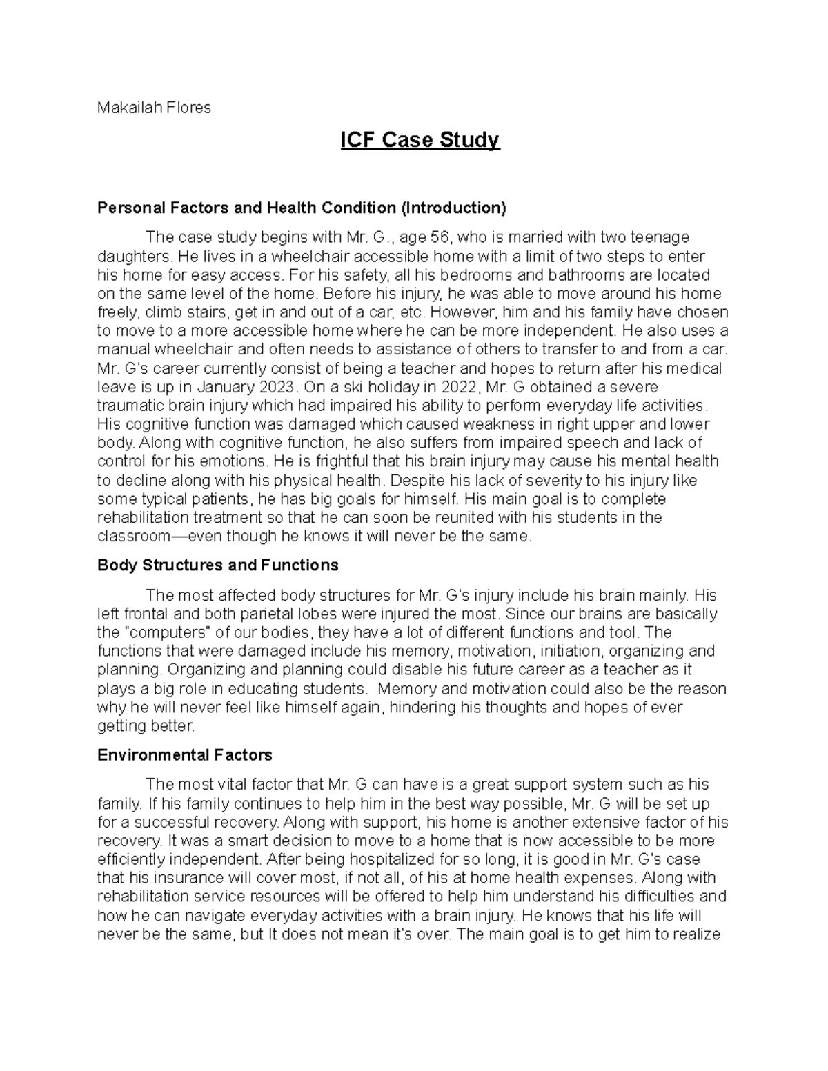 ICF Case Study Assingment - Makailah Flores ICF Case Study Personal Factors and Health Condition ...