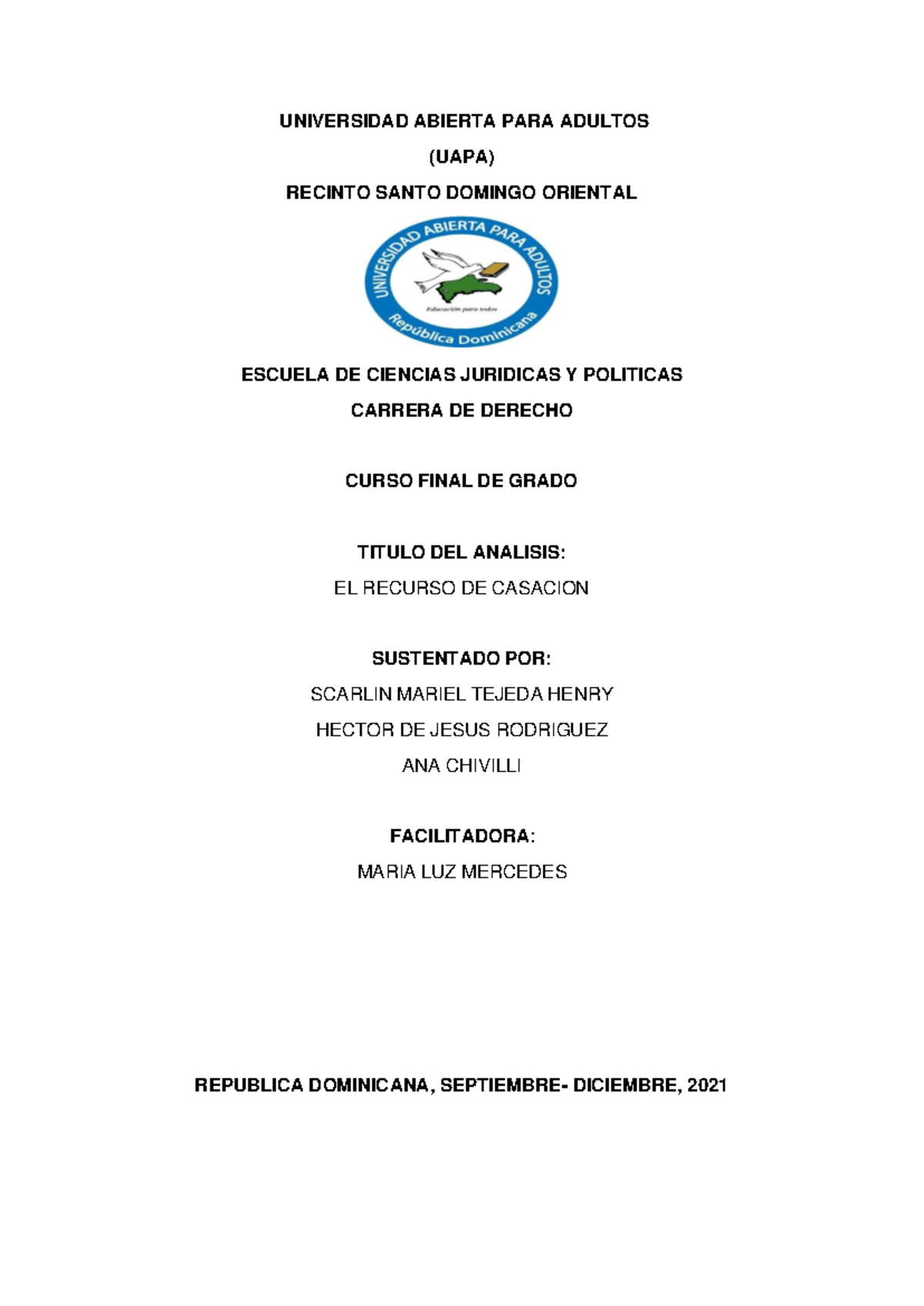 Modulo 1 - Tarea - UNIVERSIDAD ABIERTA PARA ADULTOS (UAPA) RECINTO ...