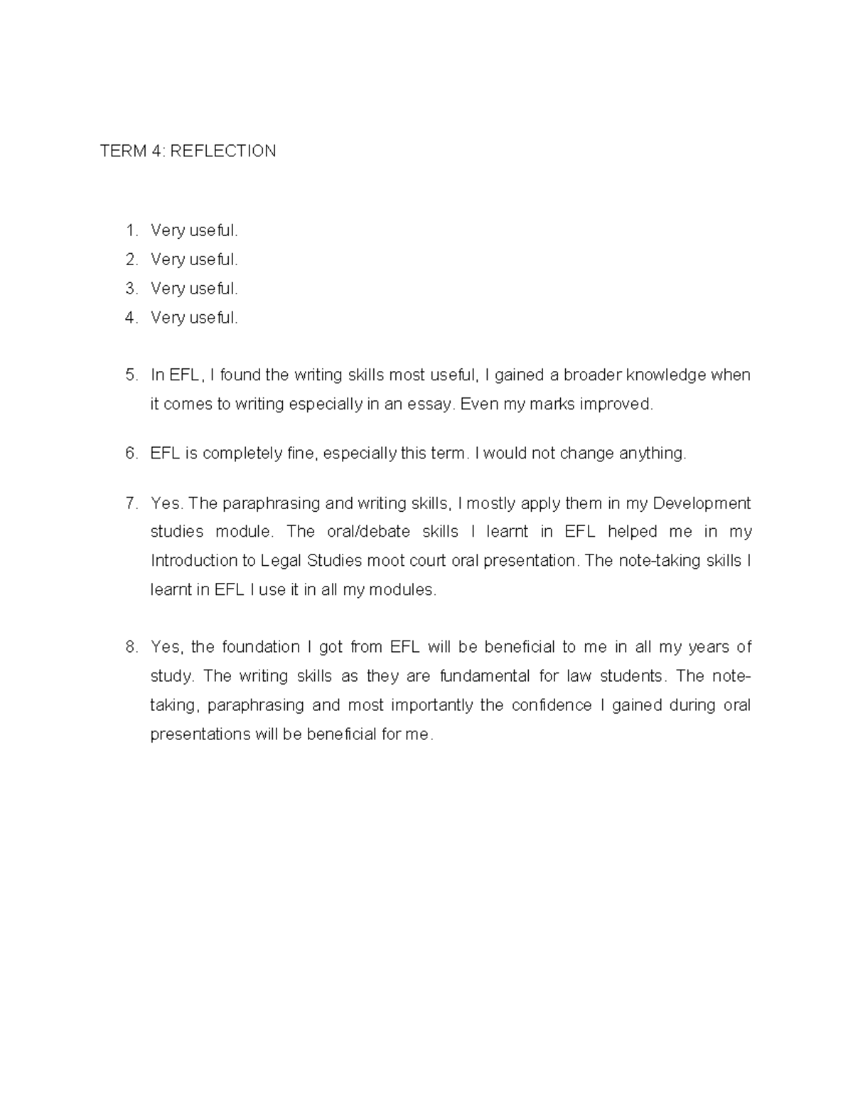 Copy EFL TERM 4 Reflection - TERM 4: REFLECTION Very useful. Very ...