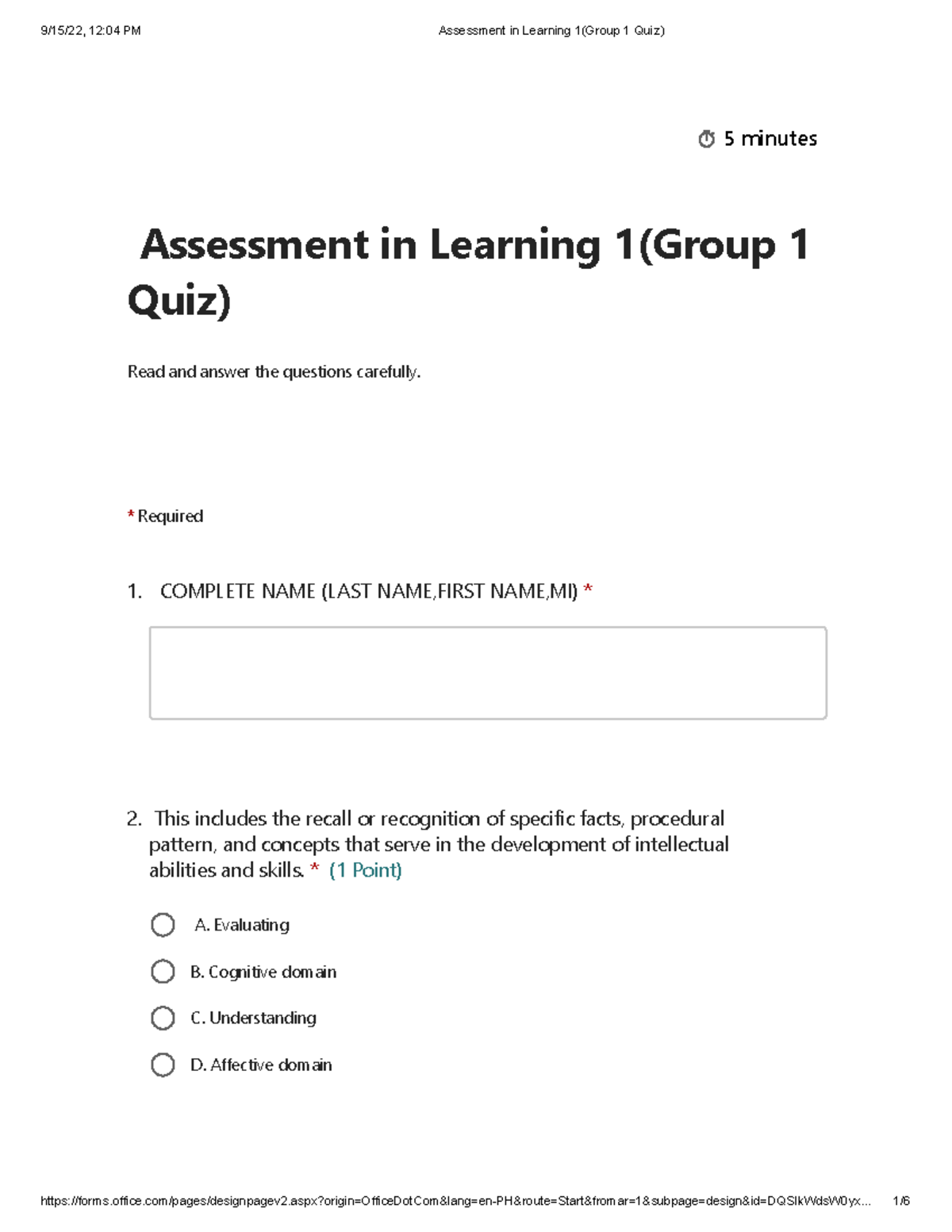 Assessment in Learning 1(Group 1 Quiz) - Required 5 minutes Assessment ...