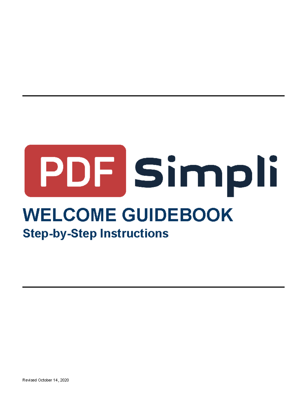 PDFSimpli Welcome Guidebook - WELCOME GUIDEBOOK Step-by-Step Instructions Revised October 14 ...