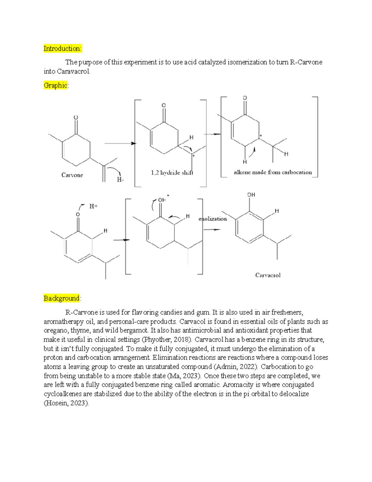 Written lab report isomerization of Carvone - Introduction: The purpose of this experiment is to ...