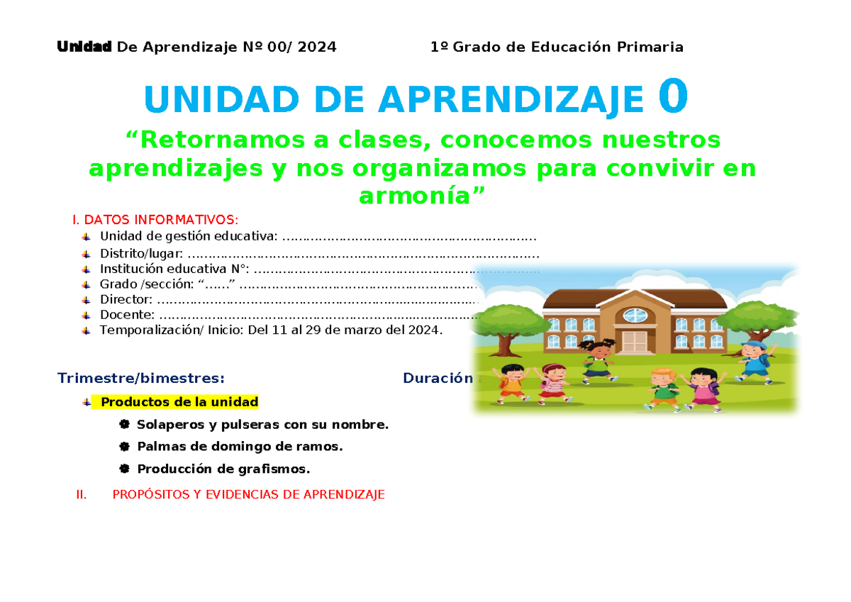 1° Grado Unidad DE Aprendizaje 0 - 2024 - UNIDAD DE APRENDIZAJE 0 “Retornamos a clases ...