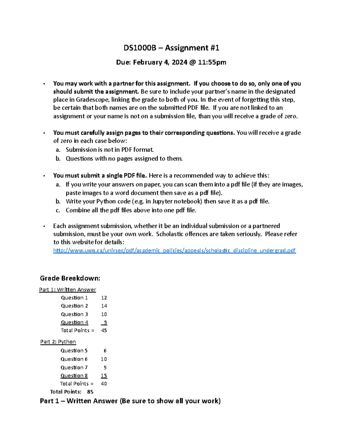 DS1000B - Assignment 1 - DS1000B – Assignment Due: February 4, 2024 @ 11:55pm • You may work ...