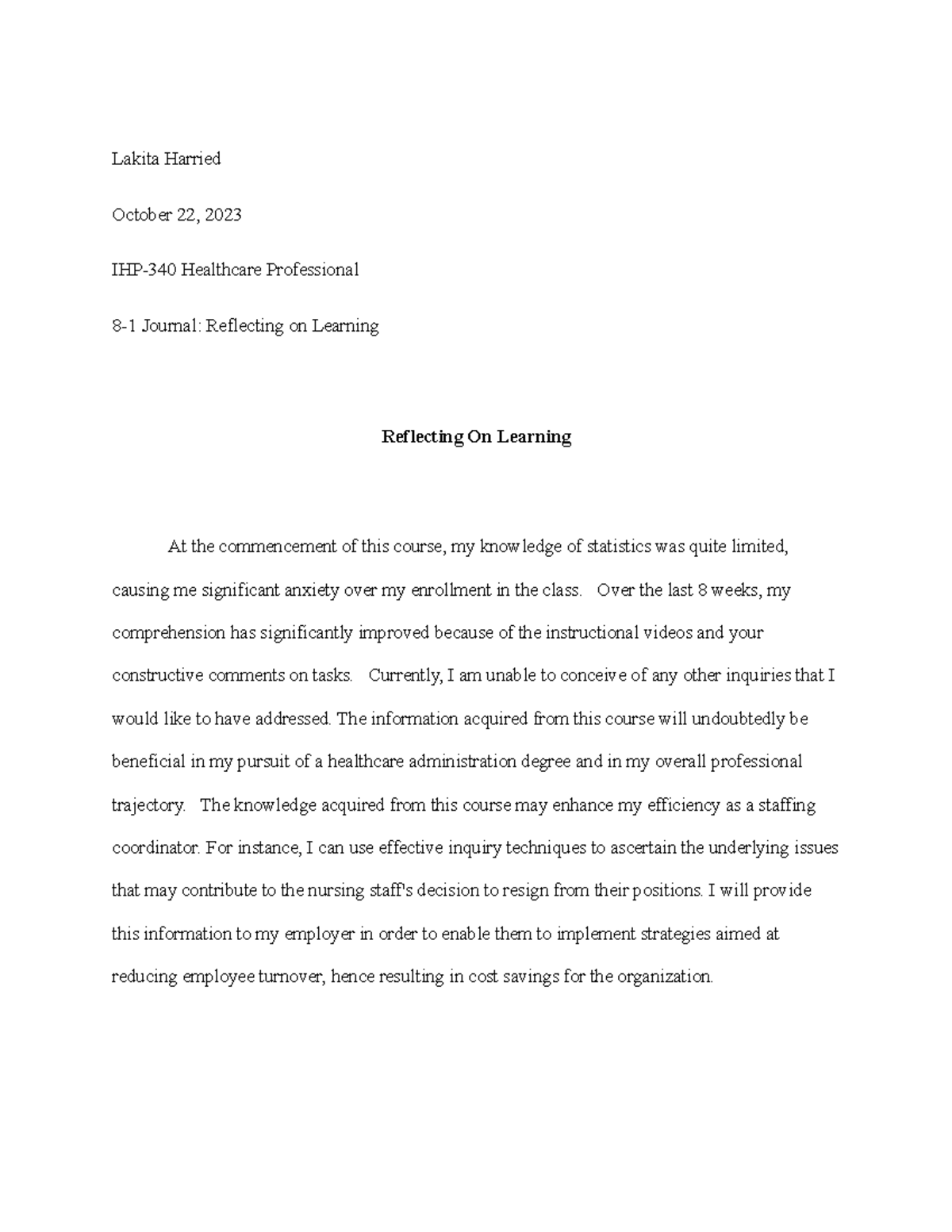 8-1 Journal - Lakita Harried October 22, 2023 IHP-340 Healthcare ...