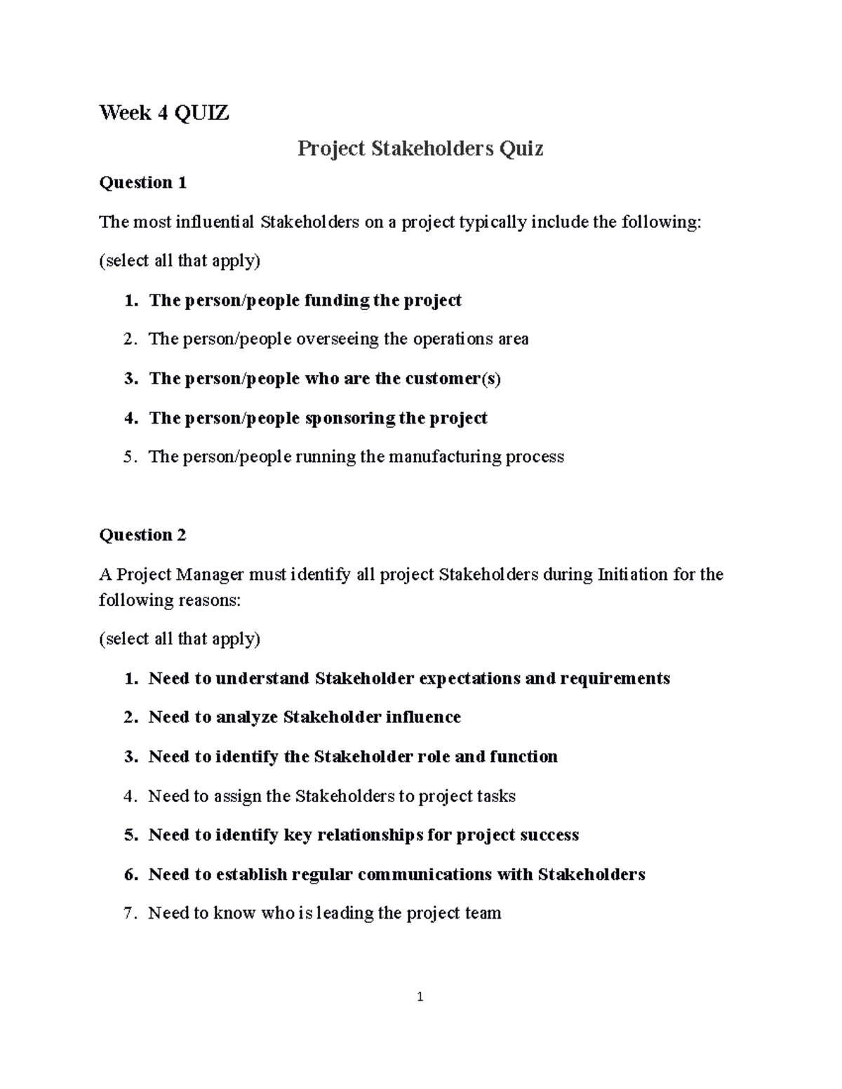 QUIZ Week 4 Answer - Week 4 QUIZ Project Stakeholders Quiz Question 1 ...