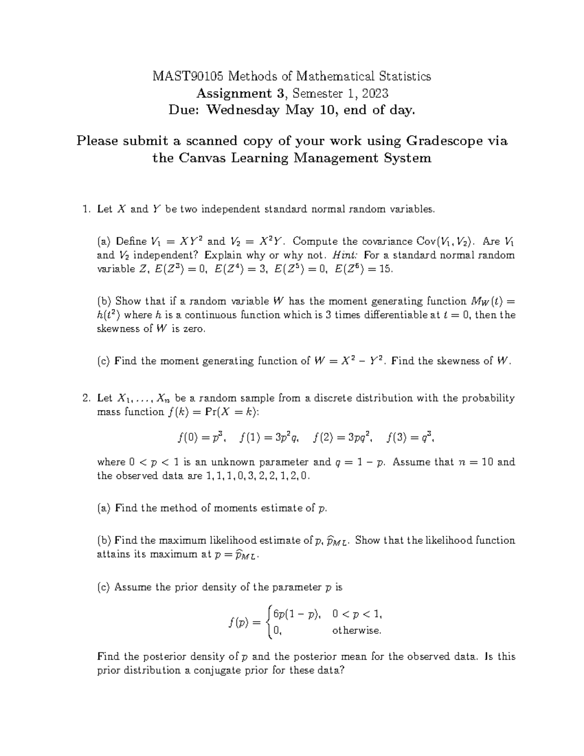 Assignment 3 - MAST90105 Methods of Mathematical Statistics Assignment 3, Semester 1, 2023 Due ...