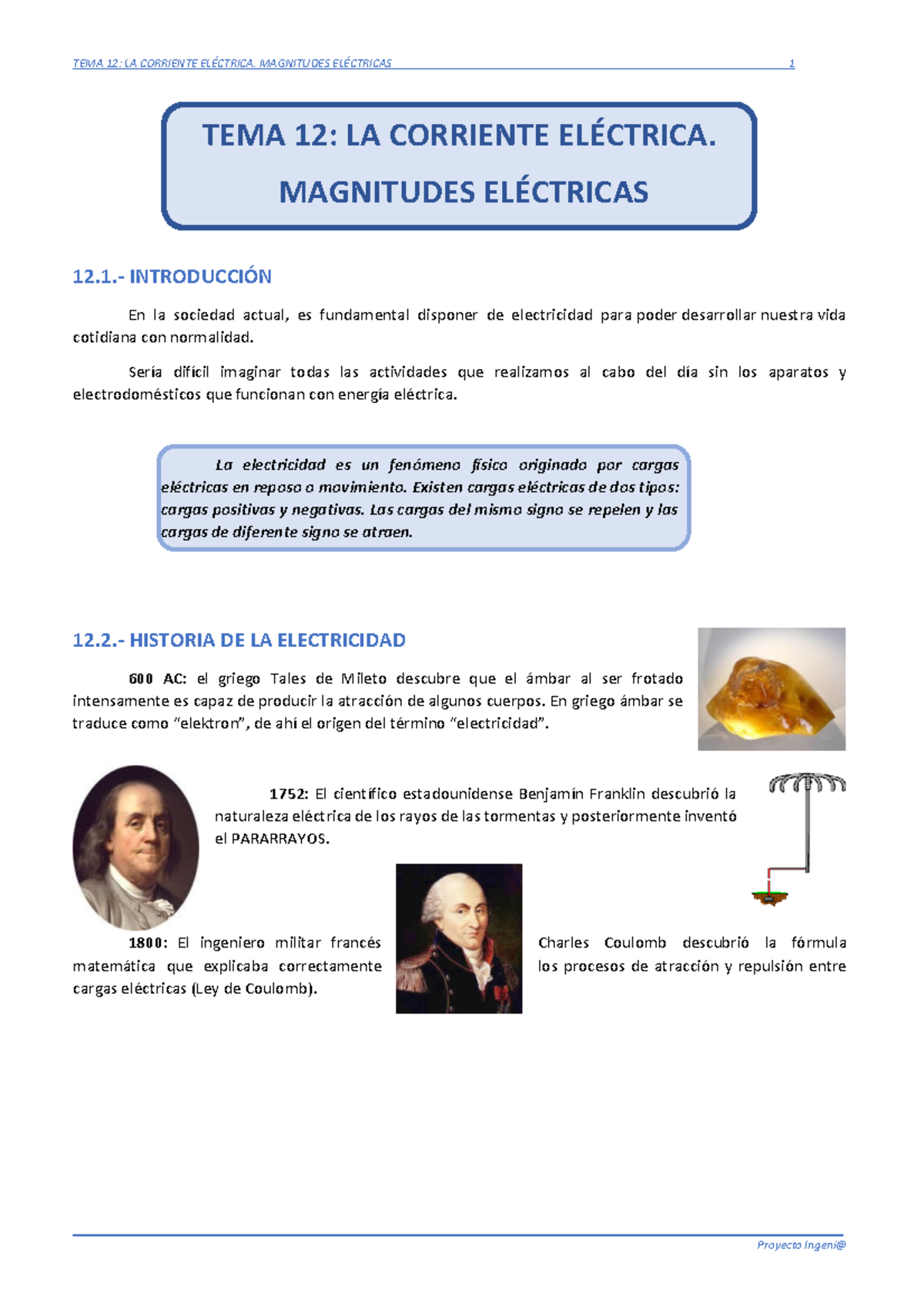 TEMA 12 - Viva diosito - TEMA 12: LA CORRIENTE ELÉCTRICA. MAGNITUDES ...